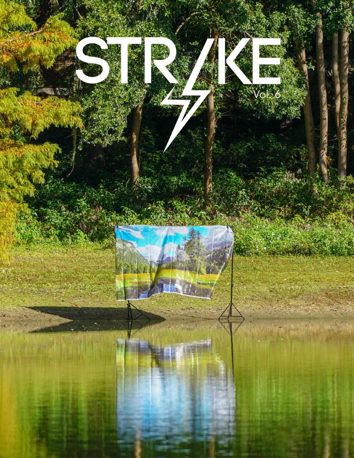 Strike Magazine Volume 6 by Strike Magazines - Issuu