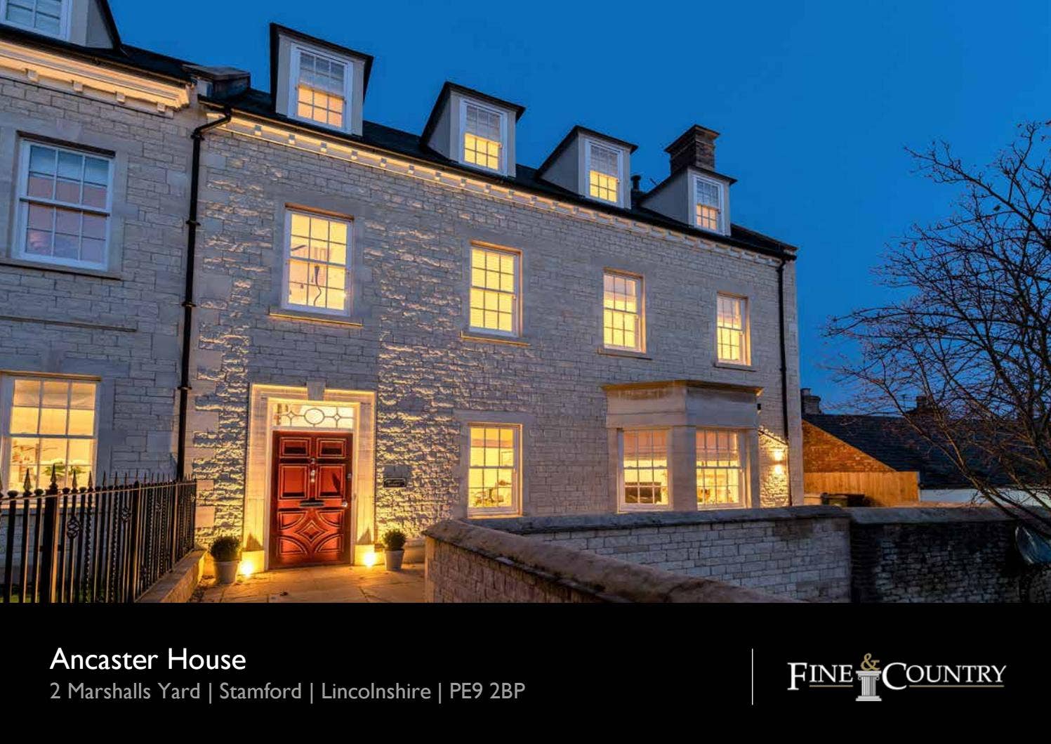 Ancaster House by fineandcountrystamford - Issuu