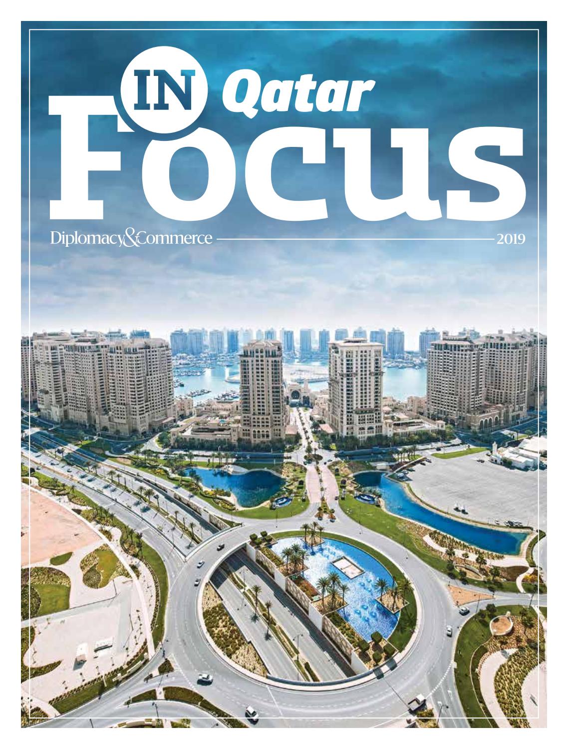 InFocus Qatar 2019 by Diplomacy&Commerce magazine - Issuu