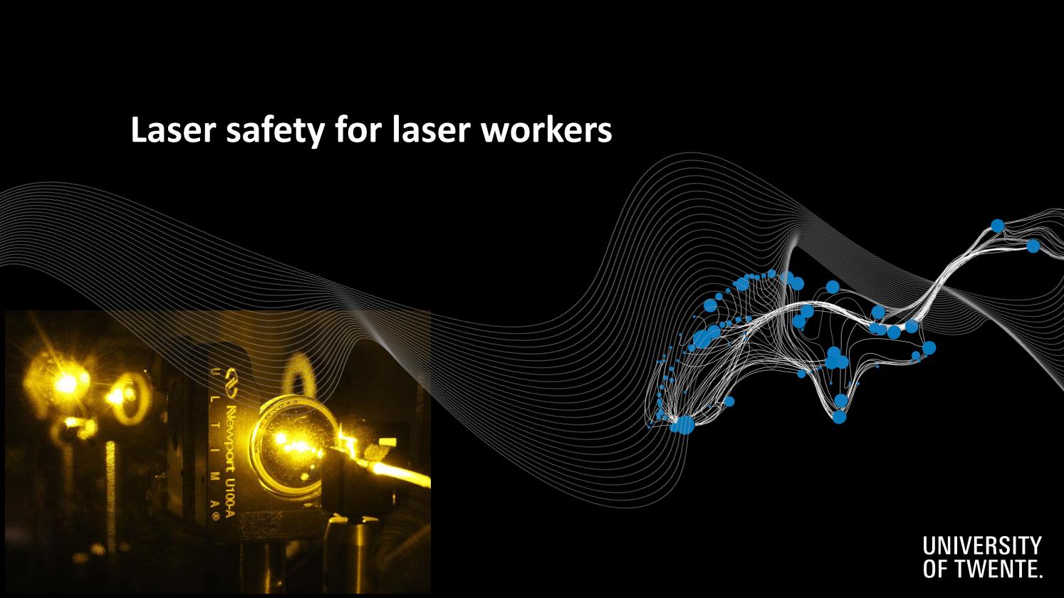 elearning laser safety for laser workers by University of Twente - Issuu