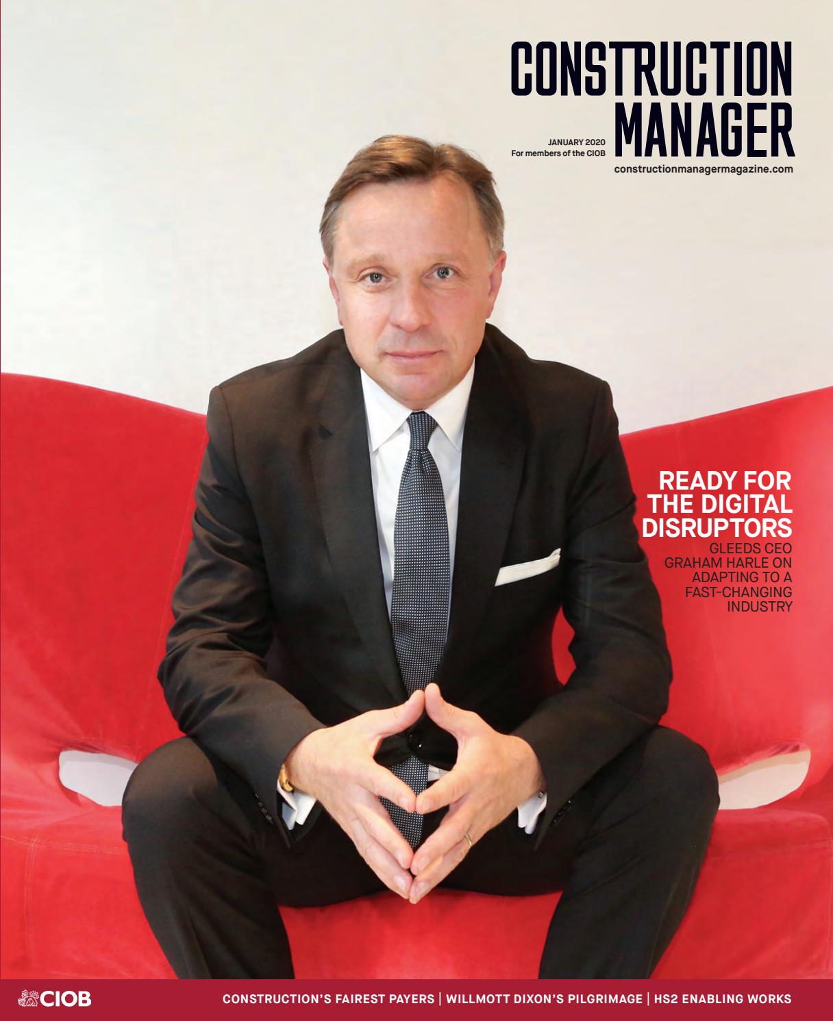 Construction Manager magazine January 2020 by Construction Management ...