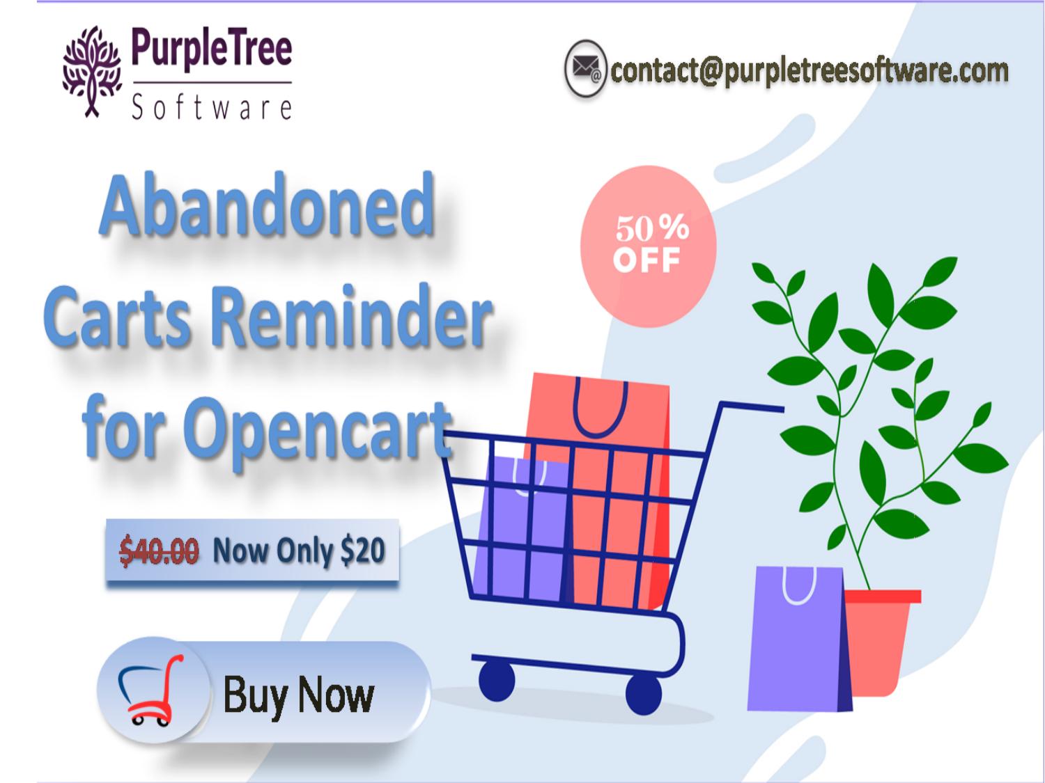 Opencart Abandoned Carts Reminder Extension | 50% OFF by Technology ...