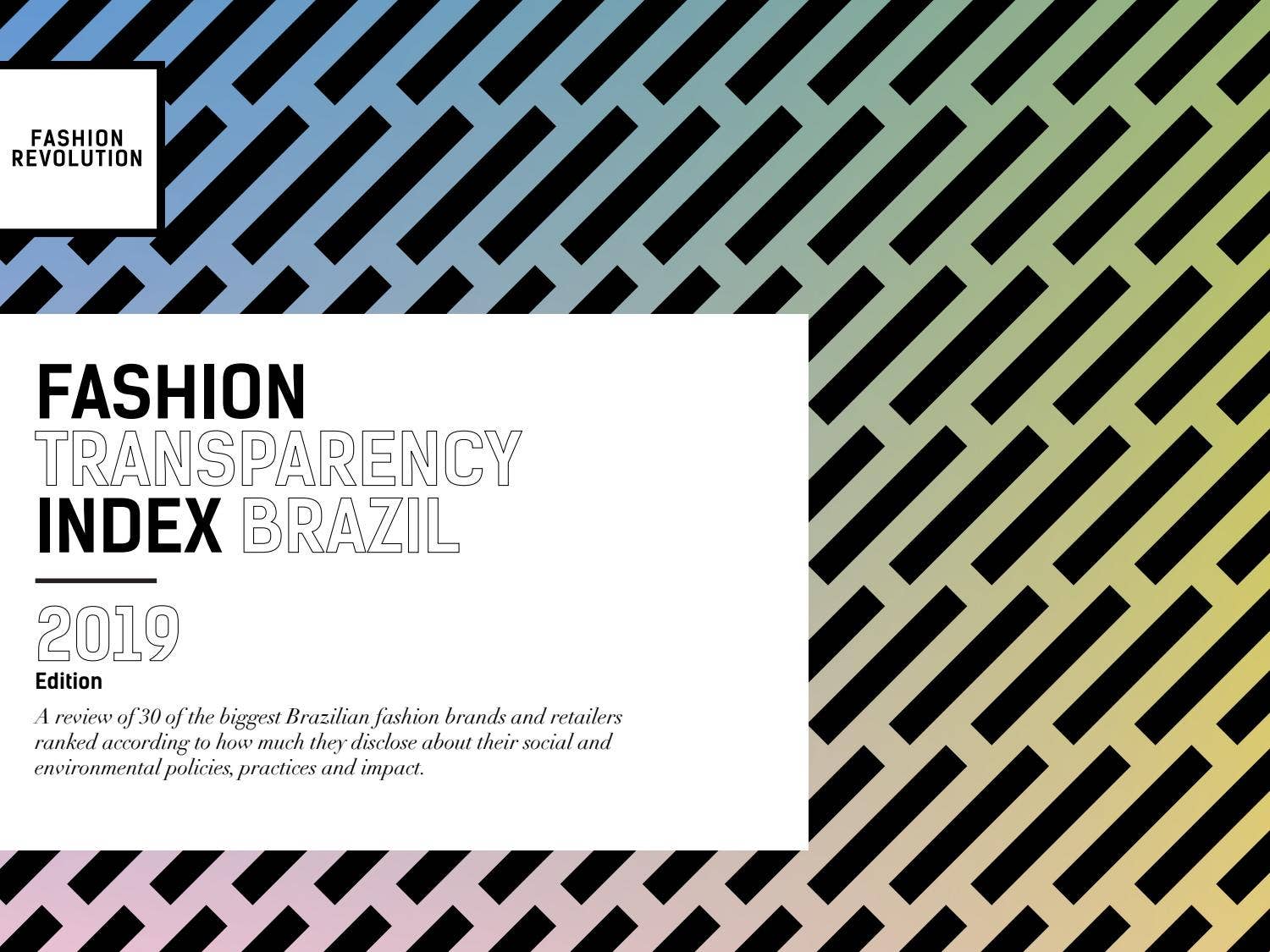 Fashion Transparency Index Brazil 2019 by Fashion Revolution - Issuu