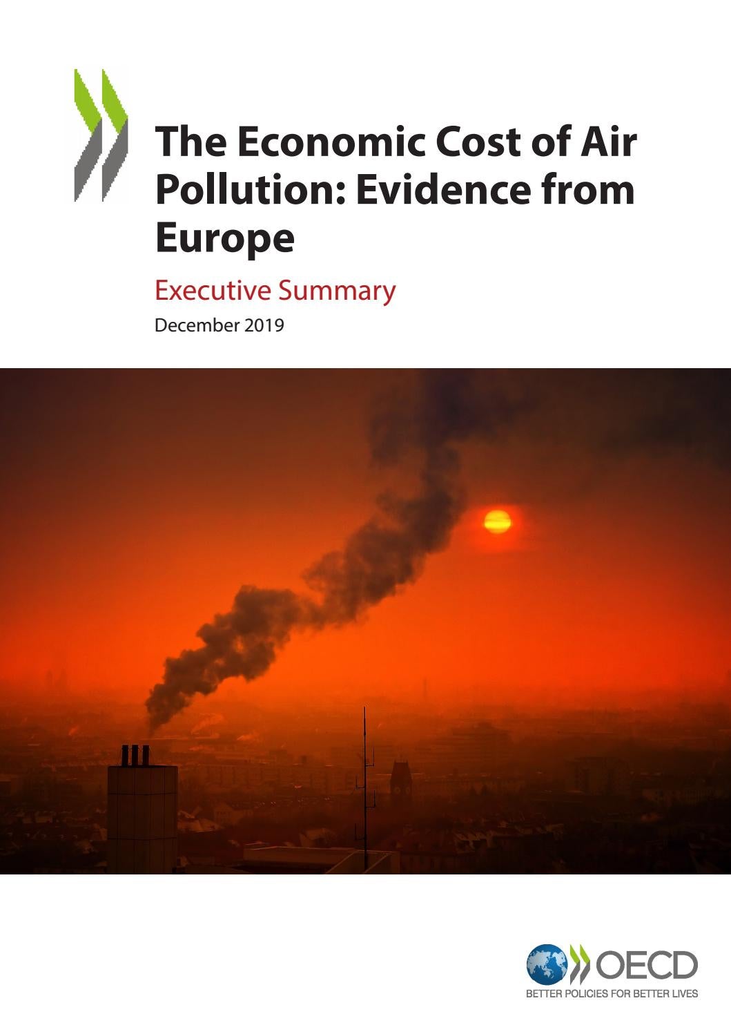 The economic costs of air pollution: Evidence from Europe - Executive ...