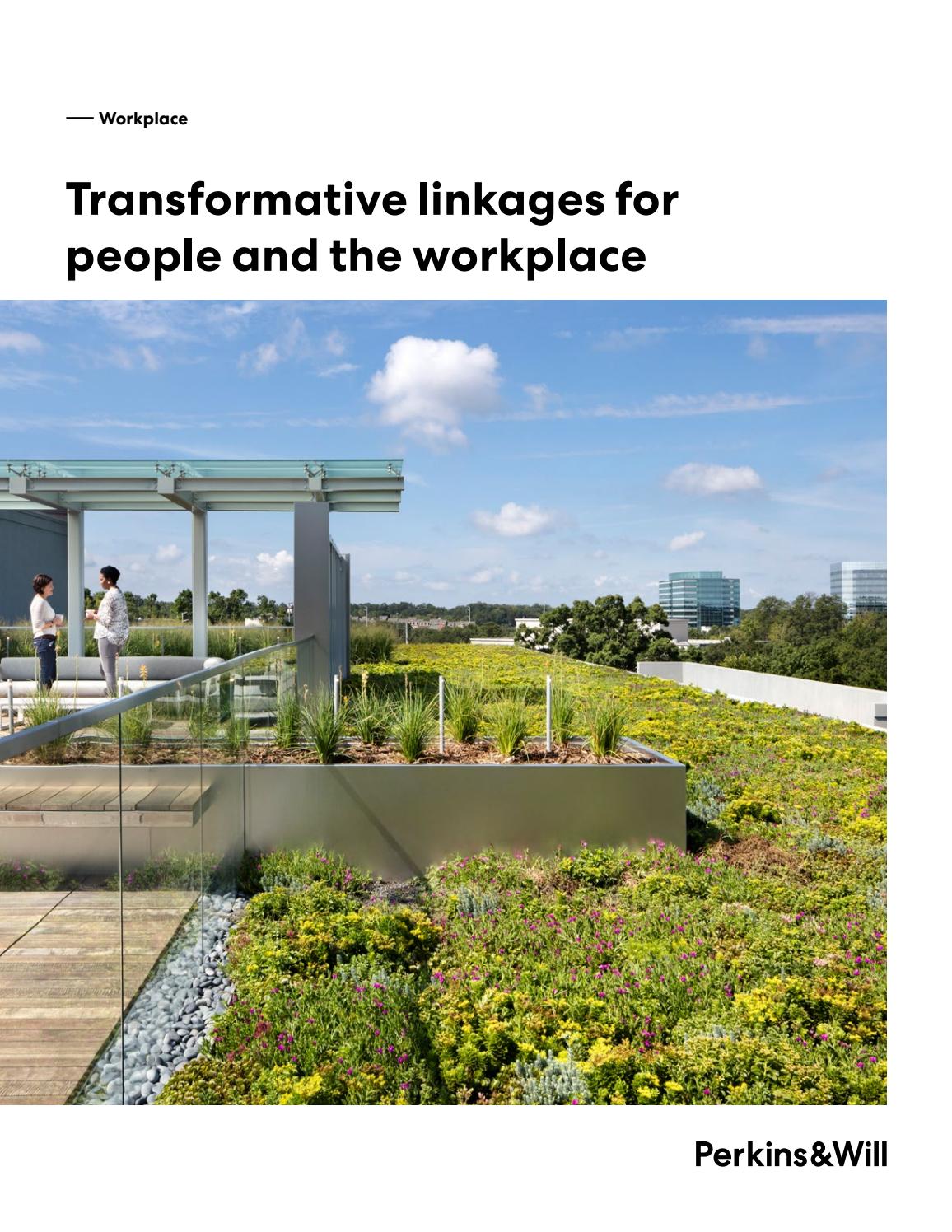 Landscape Architecture: Workplace by Perkins&Will - Issuu