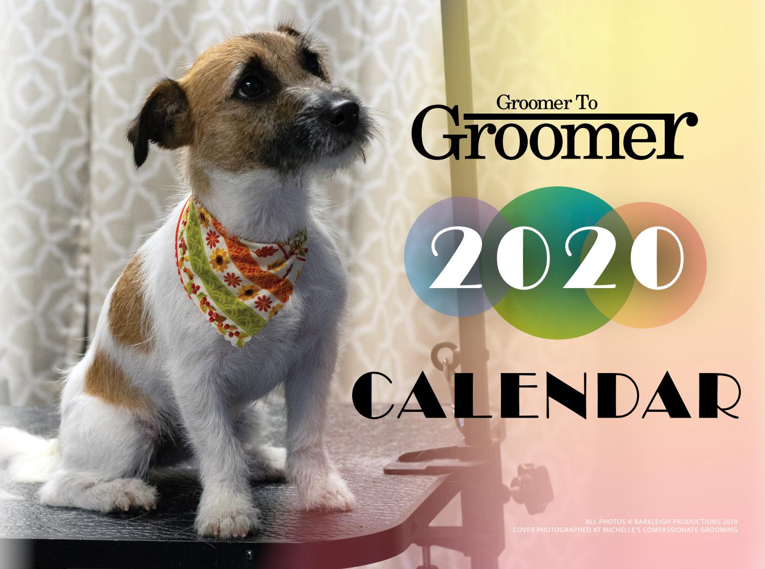 Groomer to Groomer 2020 Calendar by Barkleigh Productions - Issuu