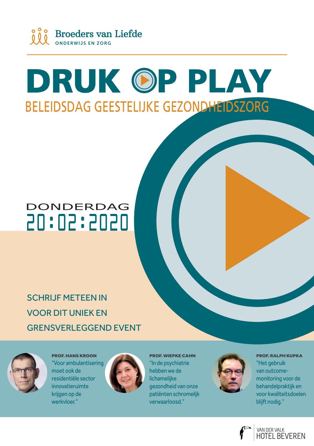 Programma-boekje Beleidsdag GGz Broeders van Liefde 'Druk op Play' 20. ...