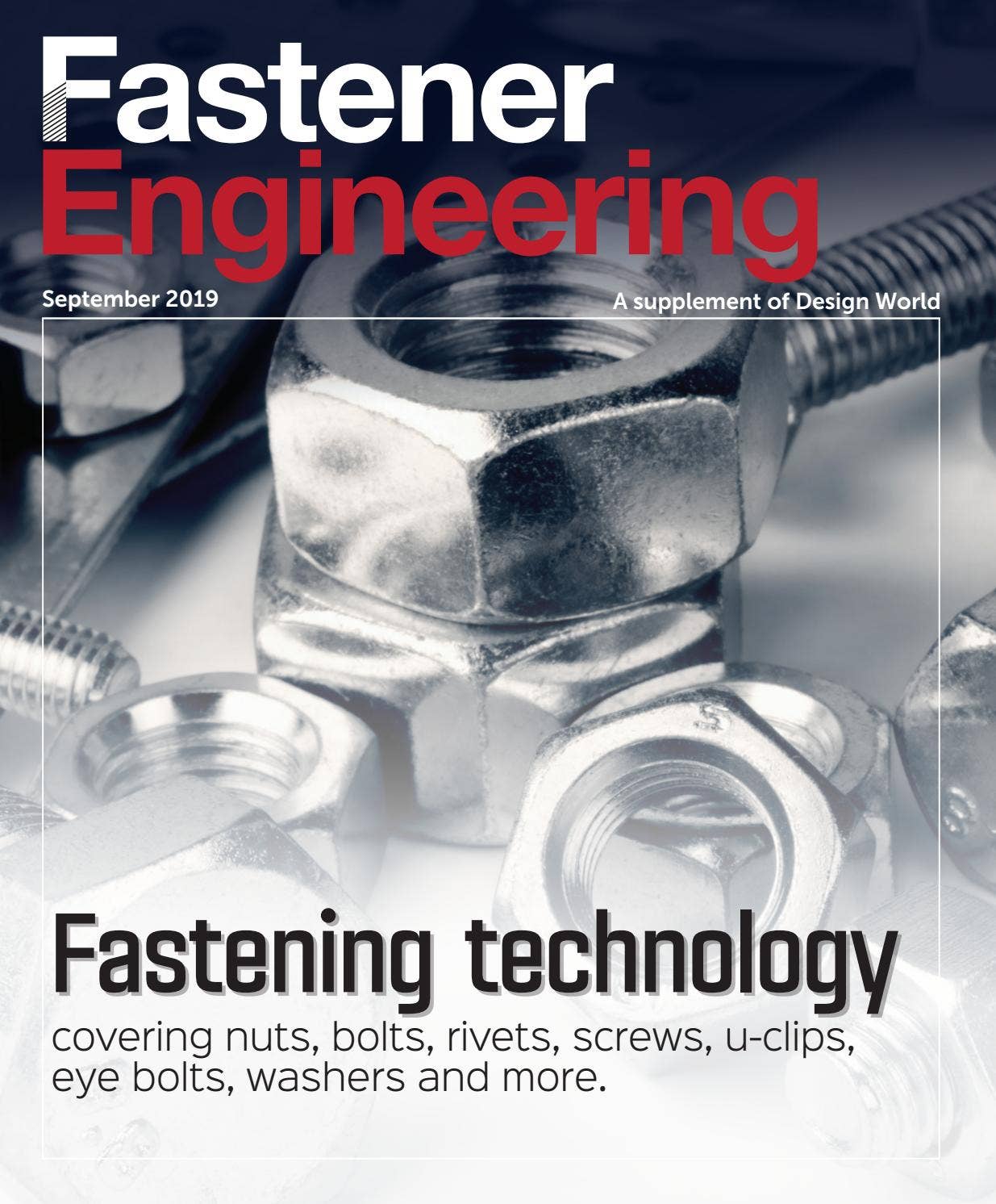 FASTENER ENGINEERING SEPTEMBER 2019 by WTWH Media LLC - Issuu