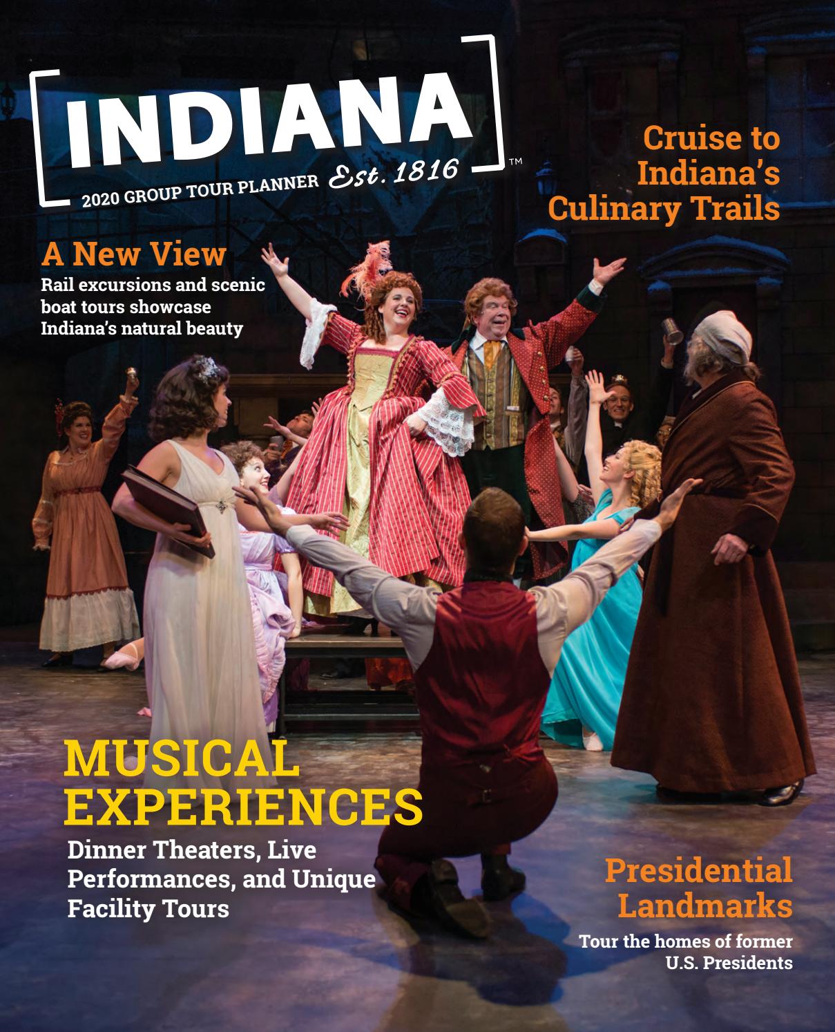 2020 Indiana Group Tour Planner by Premier Travel Media - Issuu