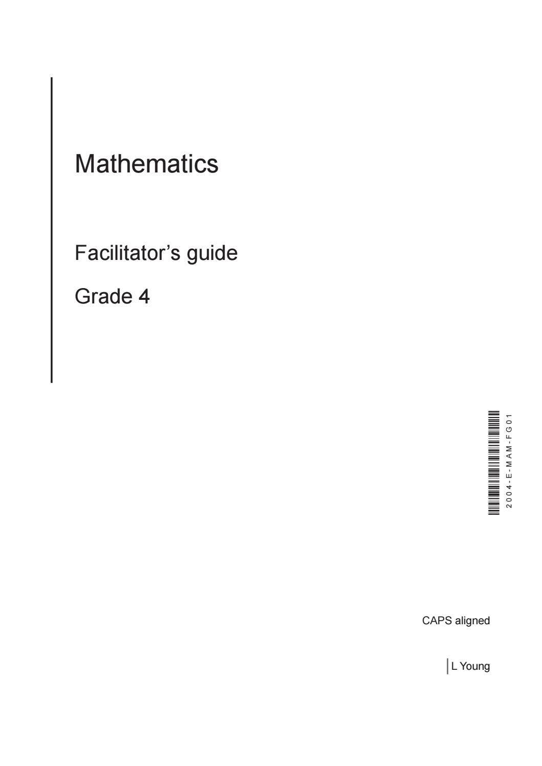 Gr 4-Mathematics-Facilitator’s Guide by Impaq - Issuu