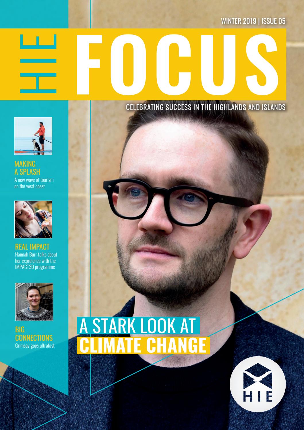 HIE FOCUS Magazine issue 5 by Highlands and Islands Enterprise - Issuu