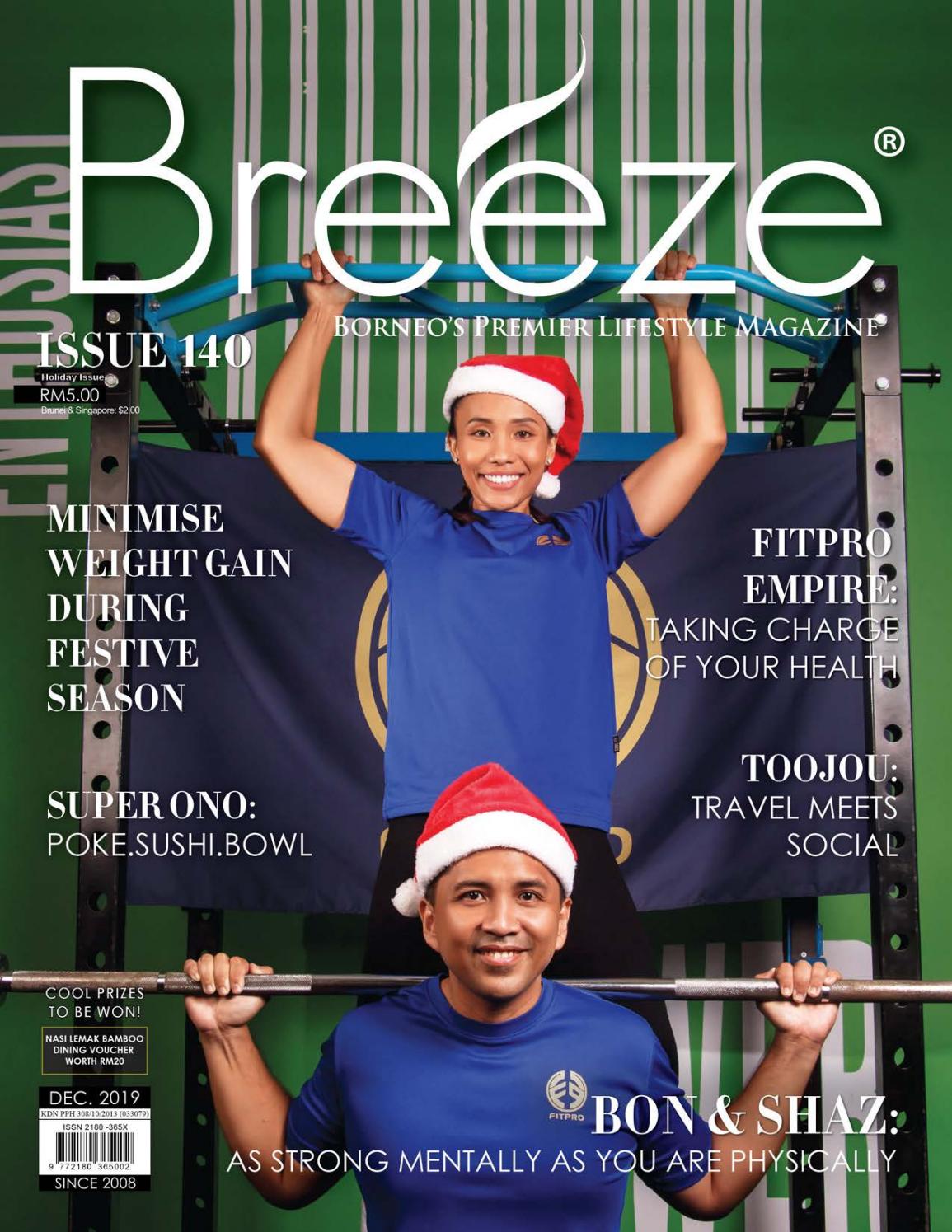 Breeze #140 - The Holiday Issue by Breeze Borneo Magazine - Issuu