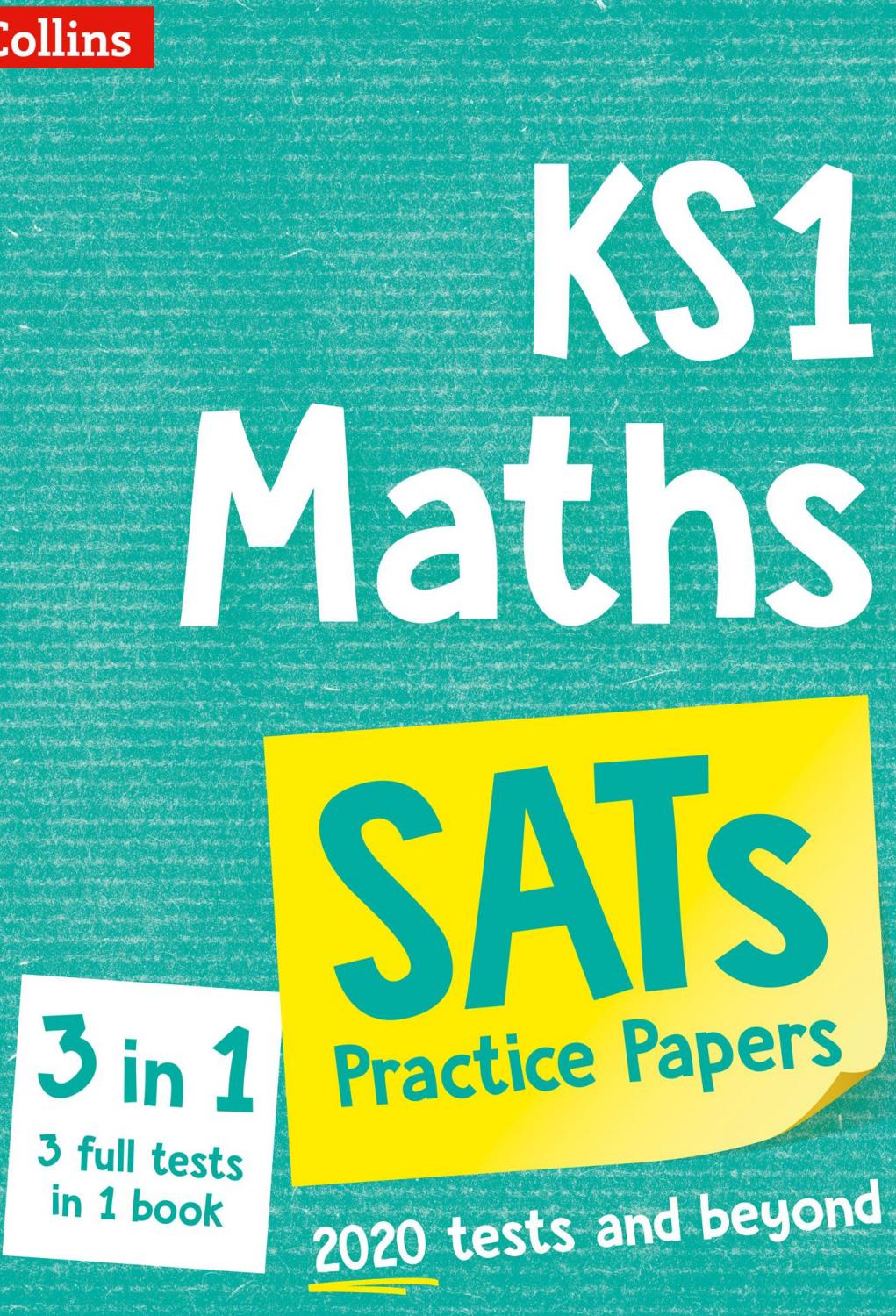 KS1 Maths SATs Practice Papers : for the 2020 tests by Collins - Issuu