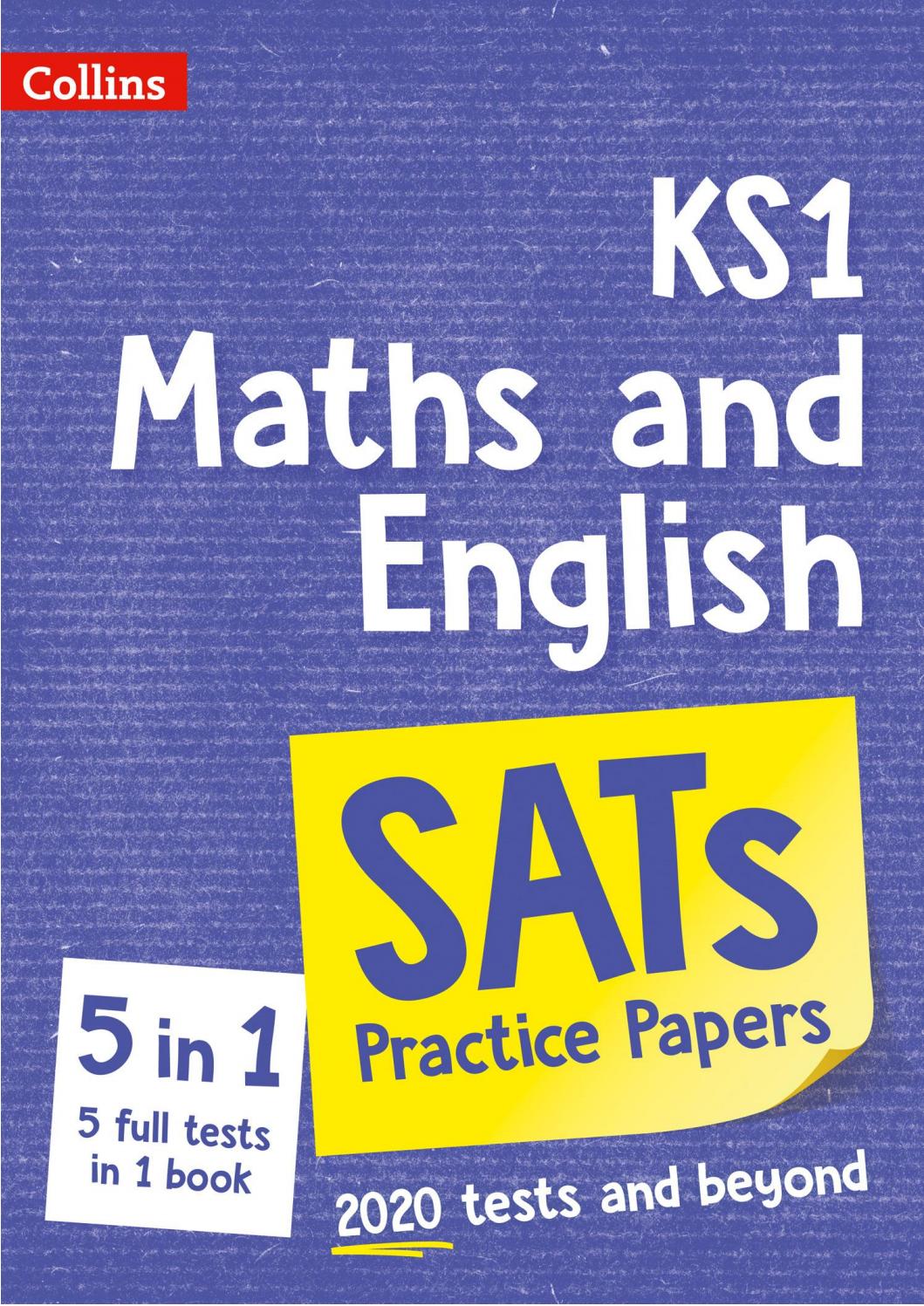 KS1 Maths and English SATs Practice Papers : for the 2020 tests by ...