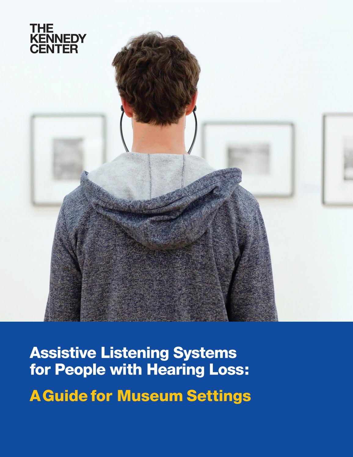 Assistive Listening Systems for People with Hearing Loss: A Guide for ...