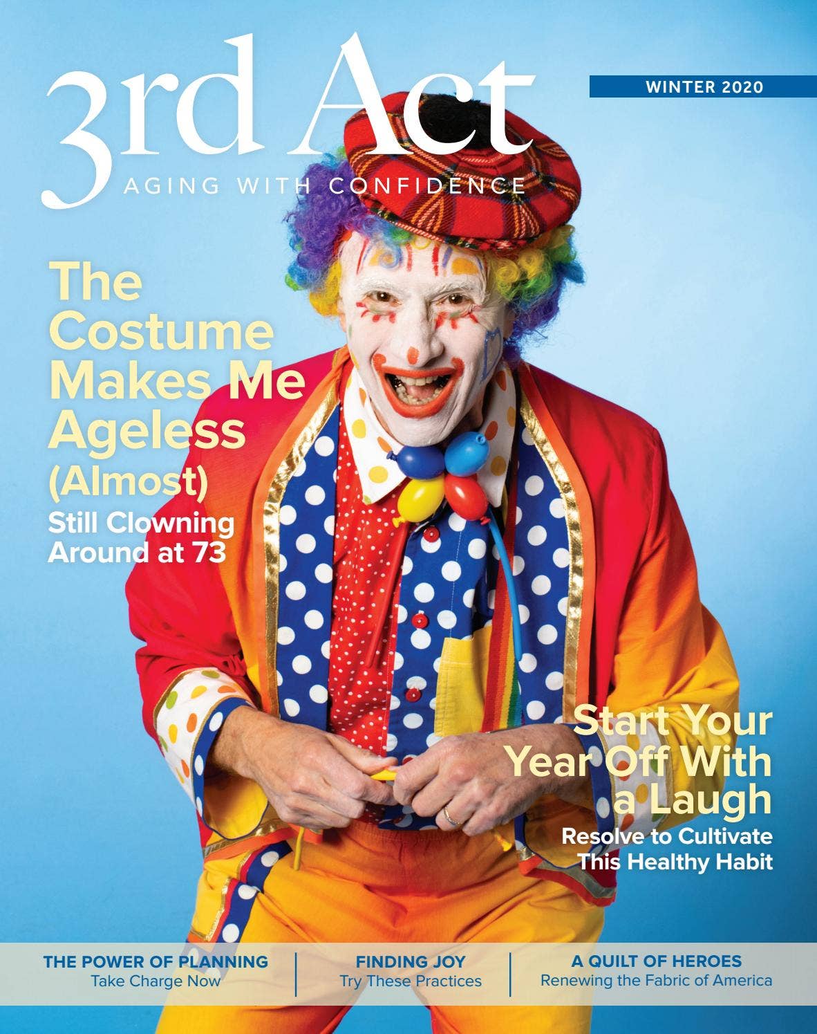 3rd Act Magazine – Winter 2020 by 3rd Act Magazine - Issuu