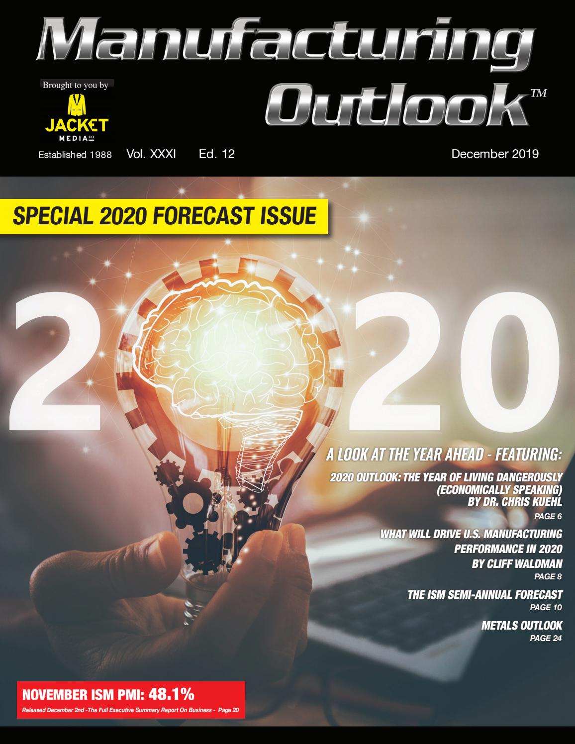 Manufacturing Outlook December 2019 by Manufacturing Outlook - Issuu