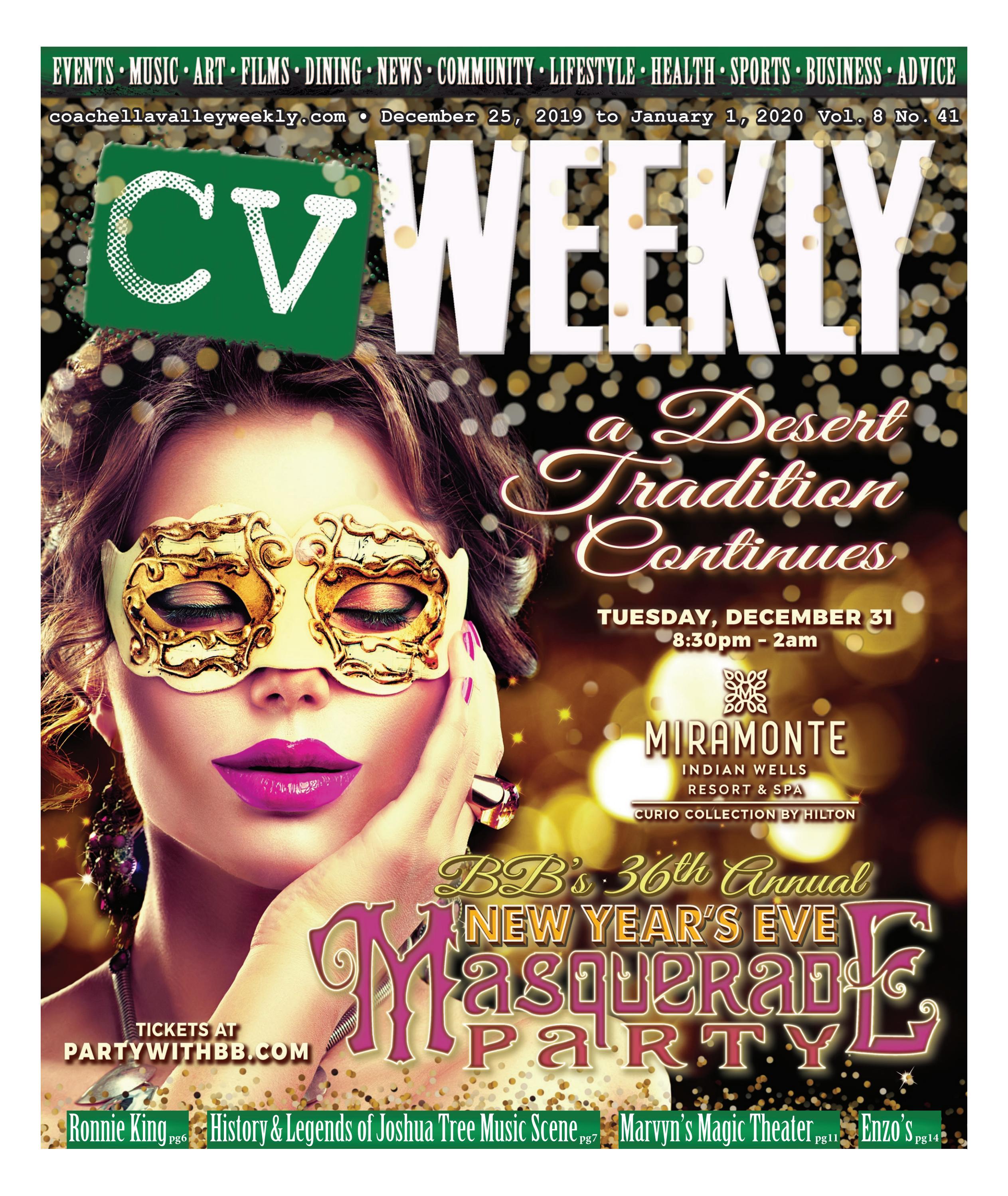 Coachella Valley Weekly - December 26, 2019 to January 1, 2020 Vol. 8 ...