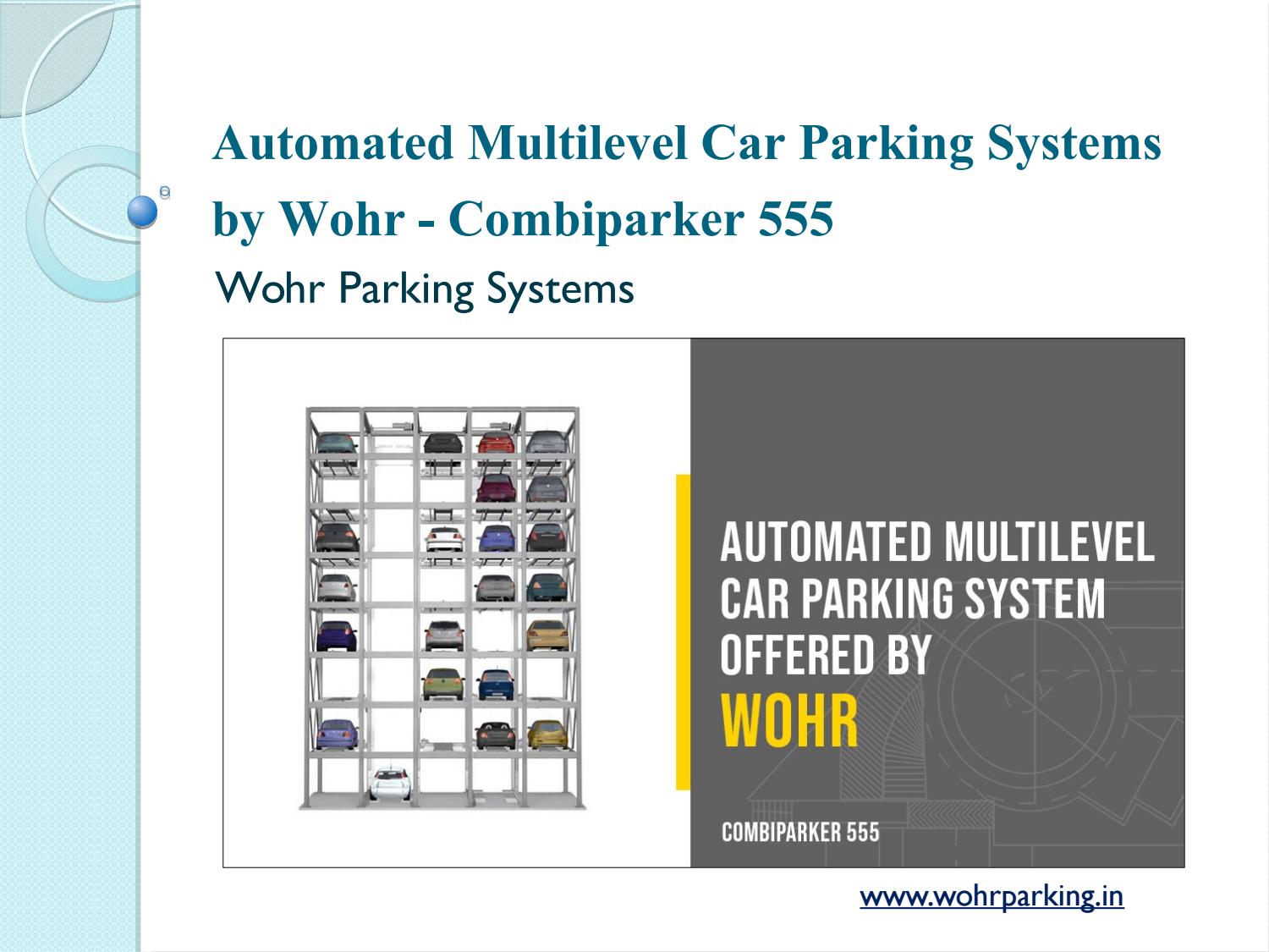 Automated Multilevel Car Parking Systems By Wohr Combiparker 555 by ...