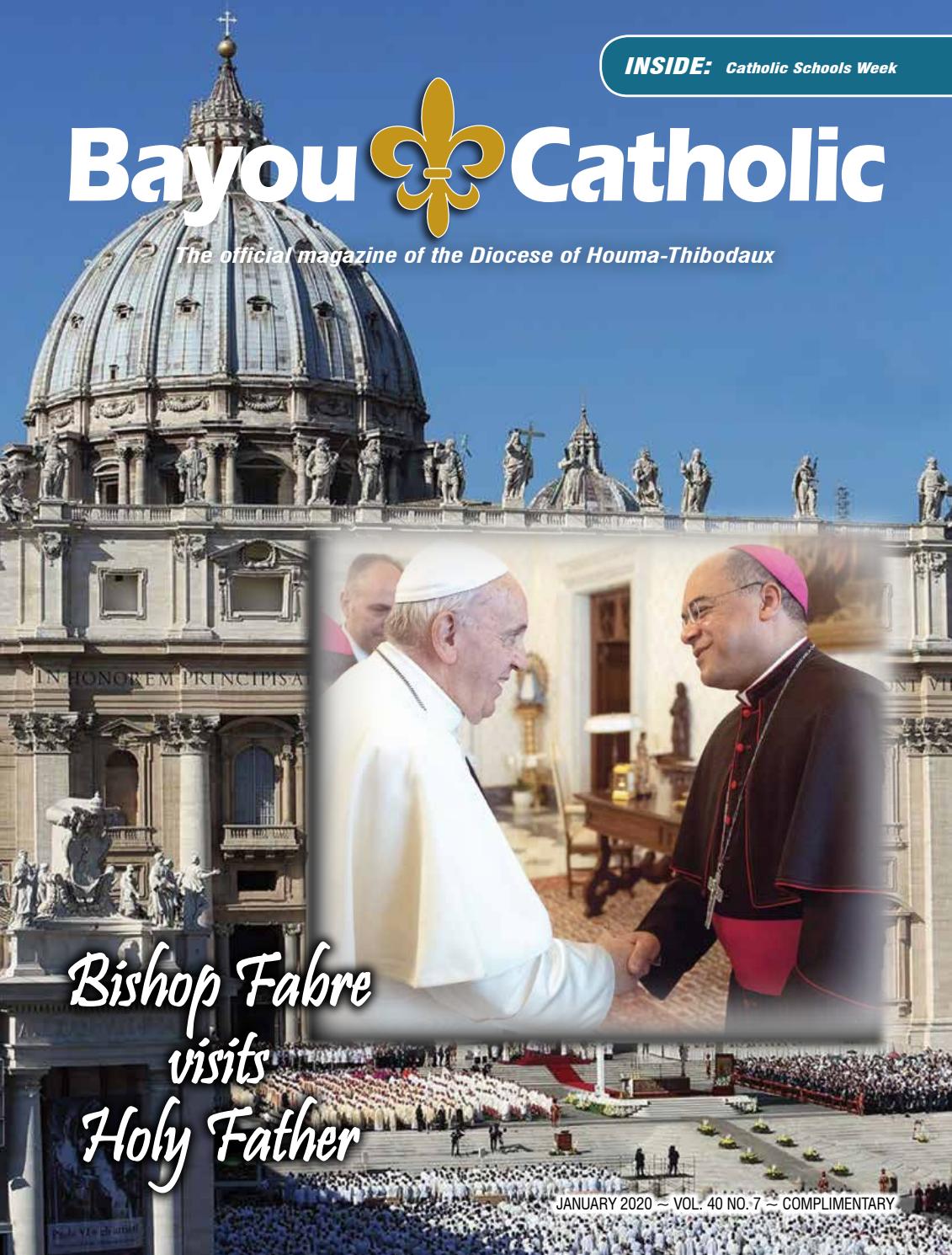 Bayou Catholic Magazine January 2020 by Diocese of Houma-Thibodaux - Issuu