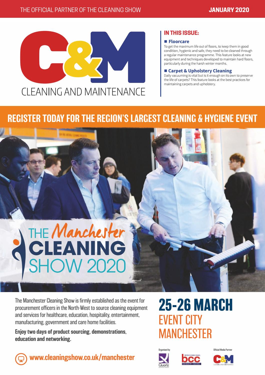 Cleaning & Maintenance - January 2020 by Quartz Business Media - Issuu