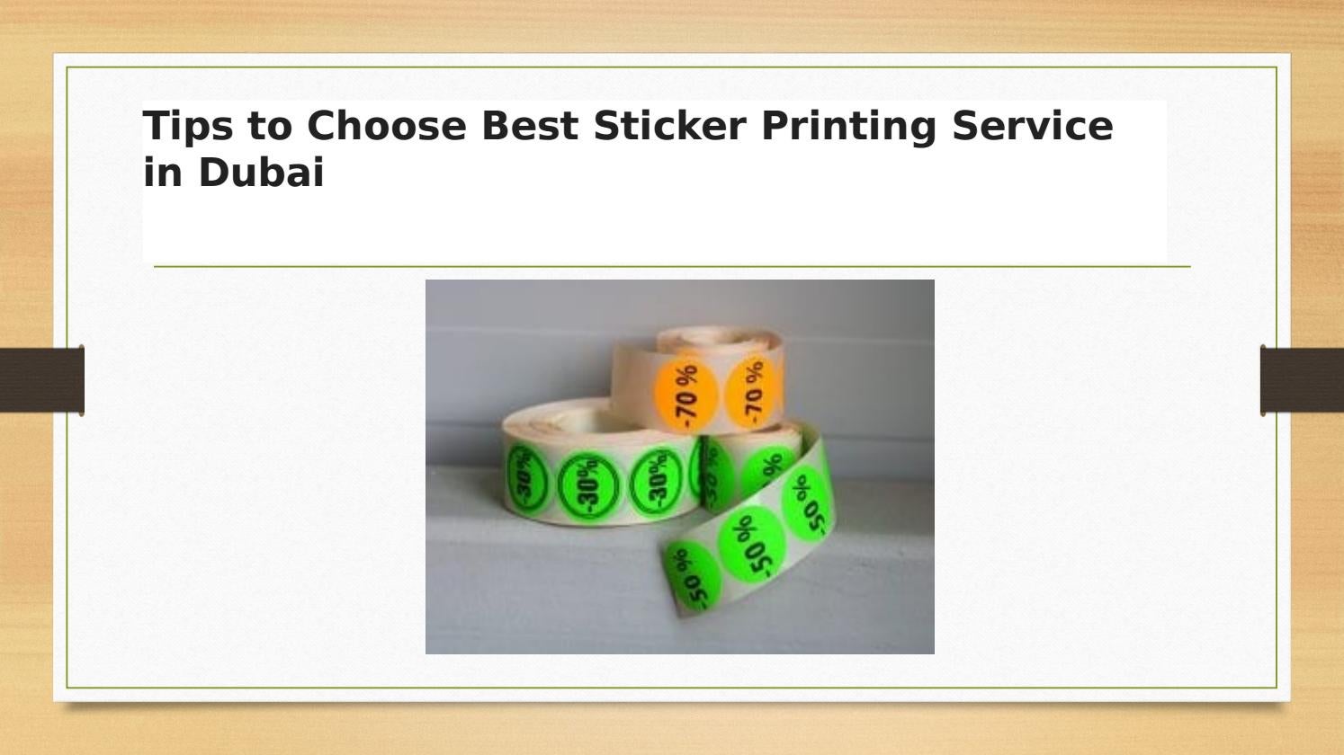7 Tips to Choose Best Sticker Printing Service in Dubai by Atlas ...