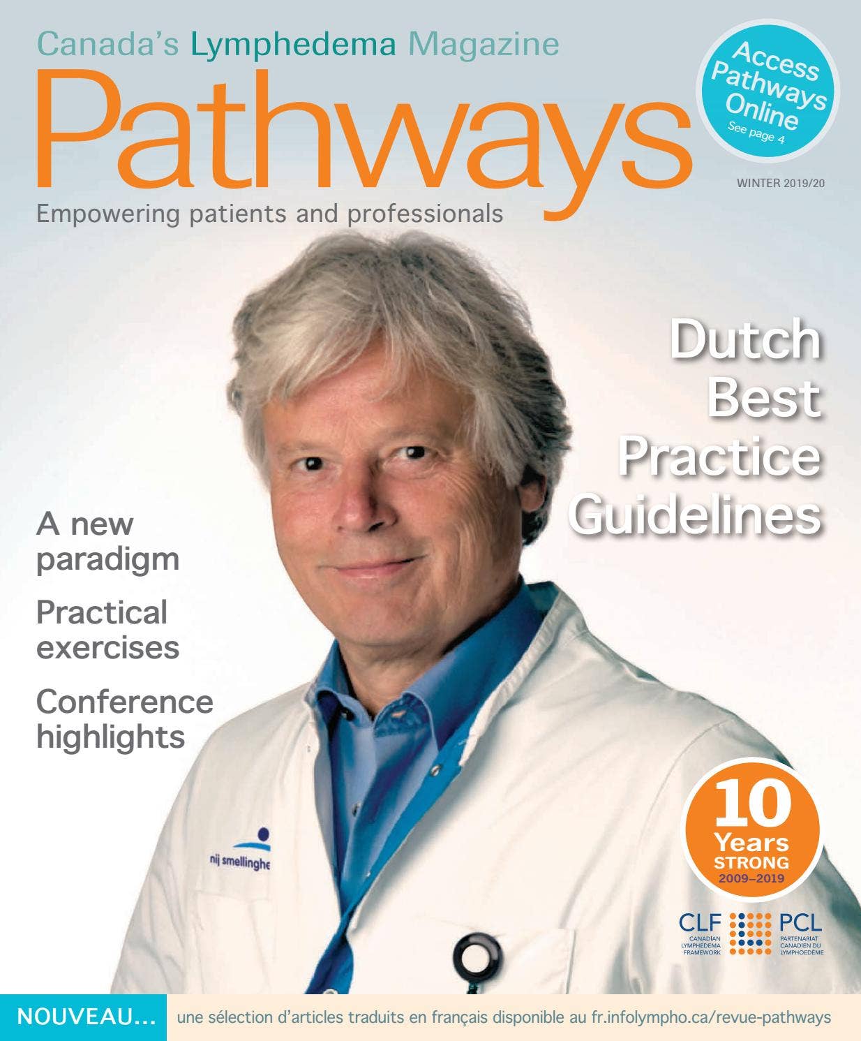 Pathways Winter 2019/2020 (Volume 9, Issue 1) by Canadian Lymphedema Framework - Issuu