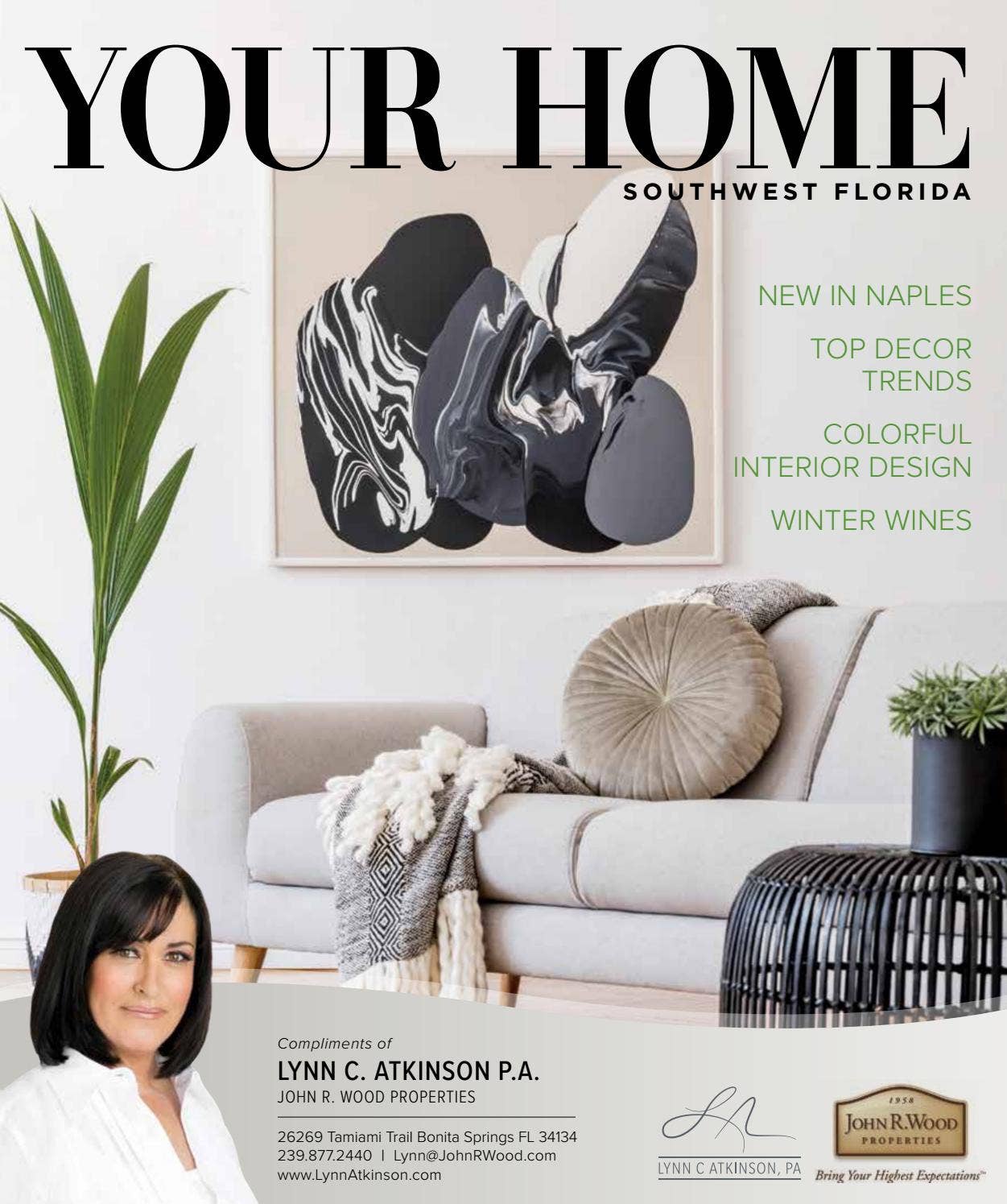 Your Home Magazine | Vol. 3 | Iss. 1 | Lynn Atkinson by Your Home ...