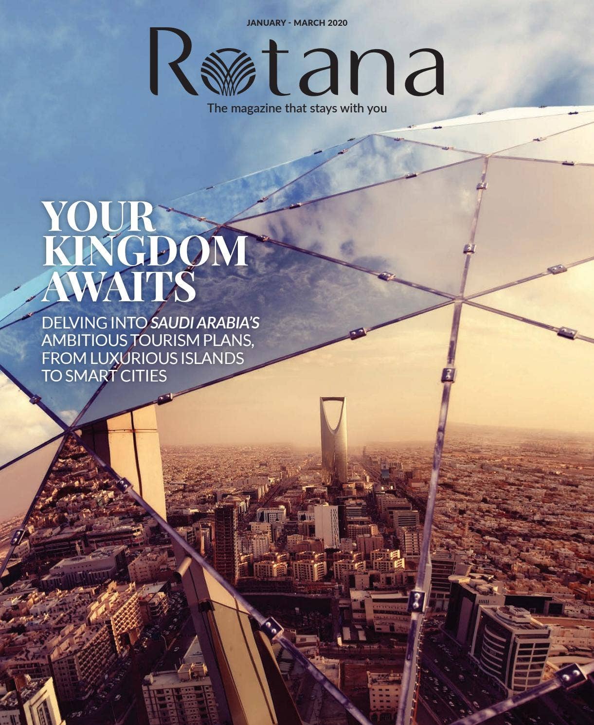 Rotana January - March 2020 by Rotana Magazine - Issuu