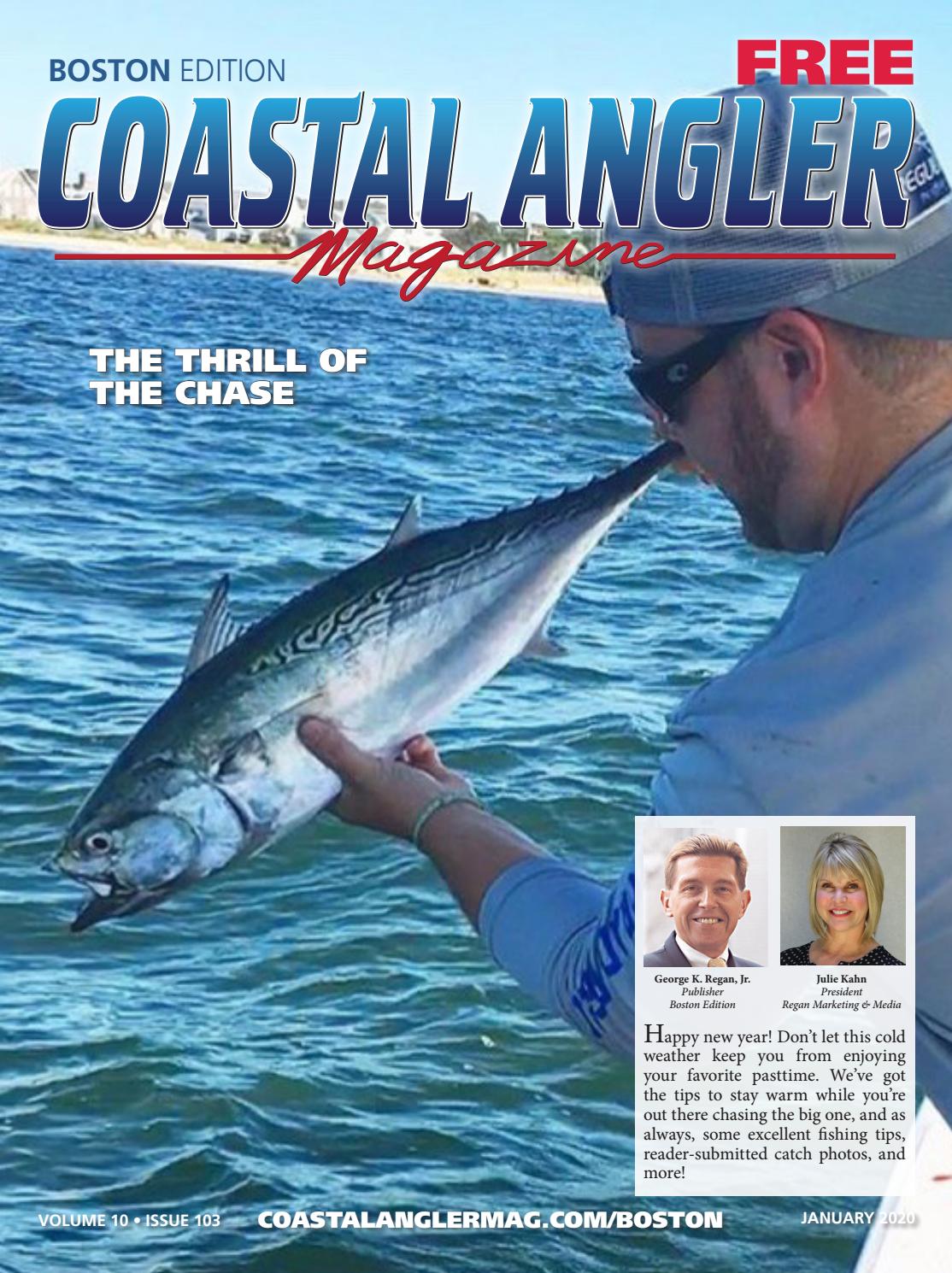 The Angler Magazine | January 2020 | Boston Edition by Coastal Angler ...