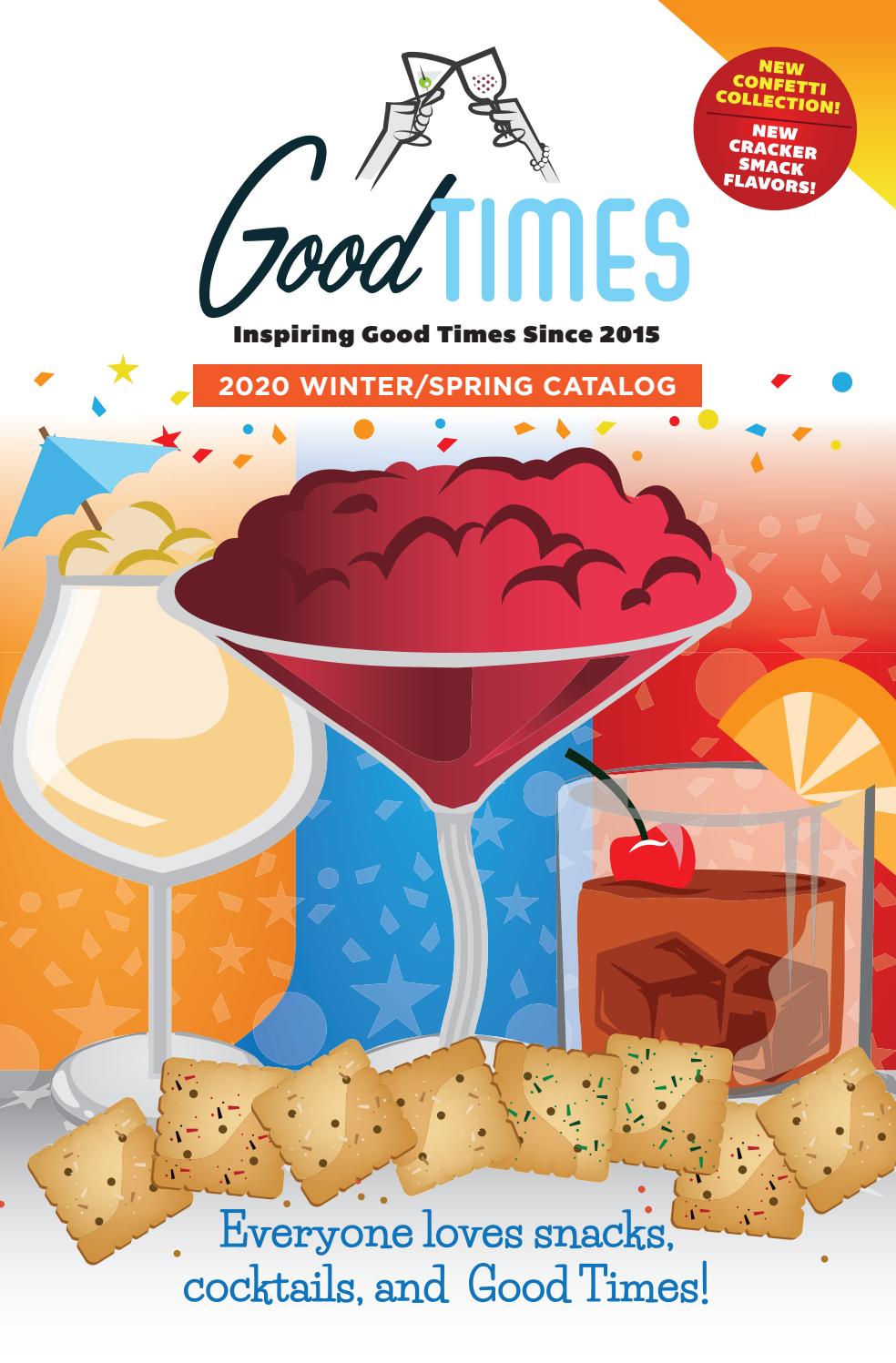 Good Times Winter / Spring 2020 Catalog by Just Got 2 Have It! - Issuu