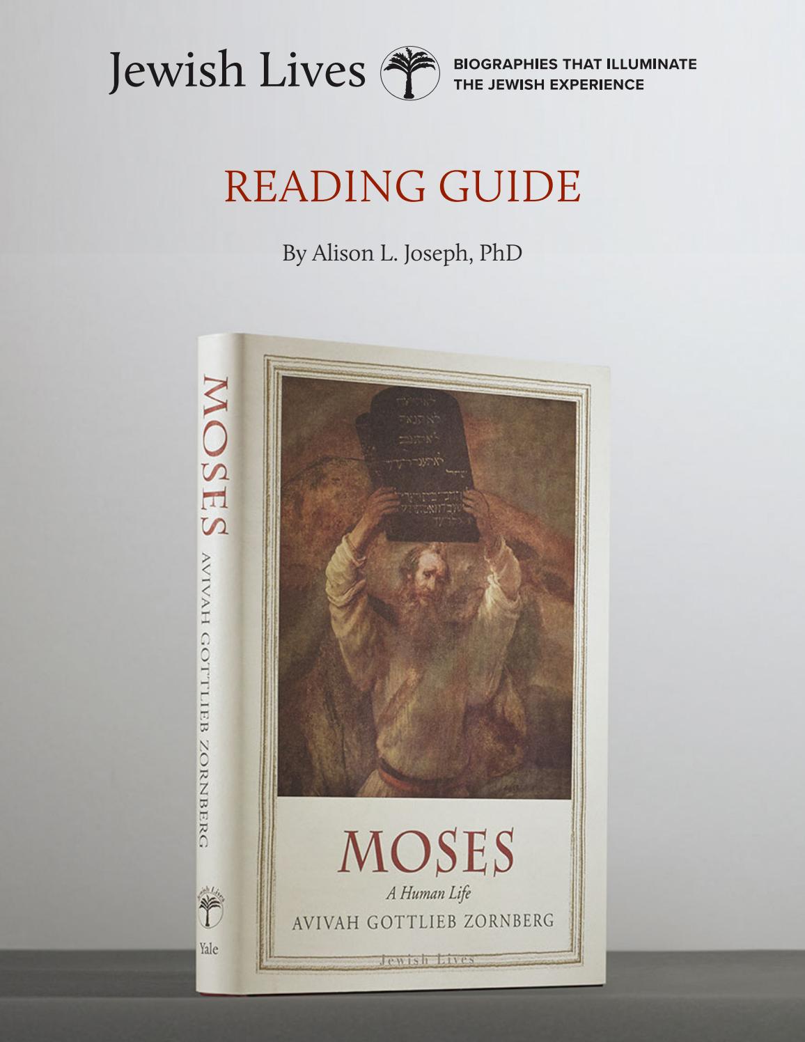 Moses: A Human Life Reading Guide by Jewish Lives - Issuu