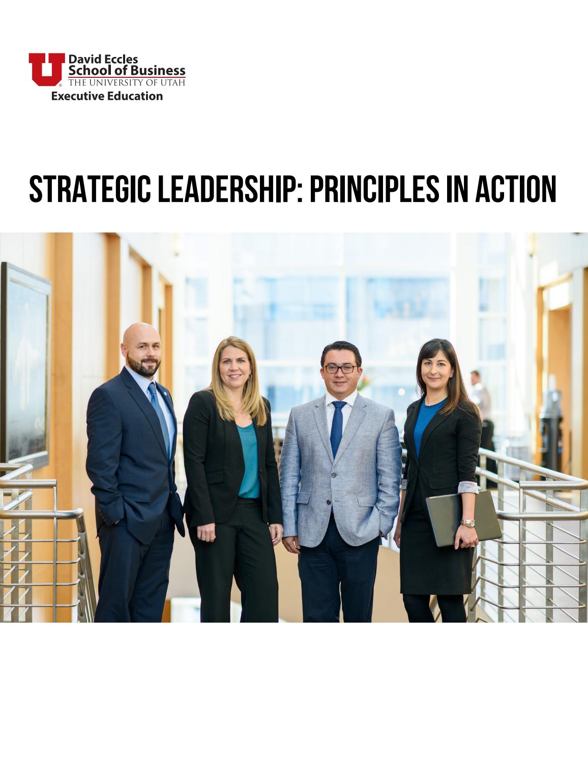 Strategic Leadership Principles in Action by University of Utah's MBA ...