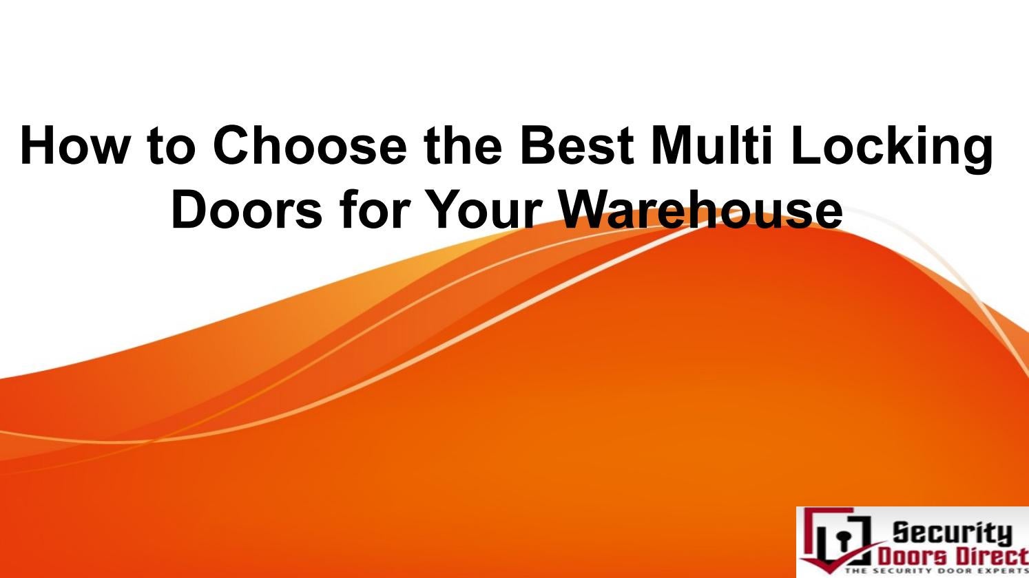 Multi Locking Doors by Steel Door - Issuu