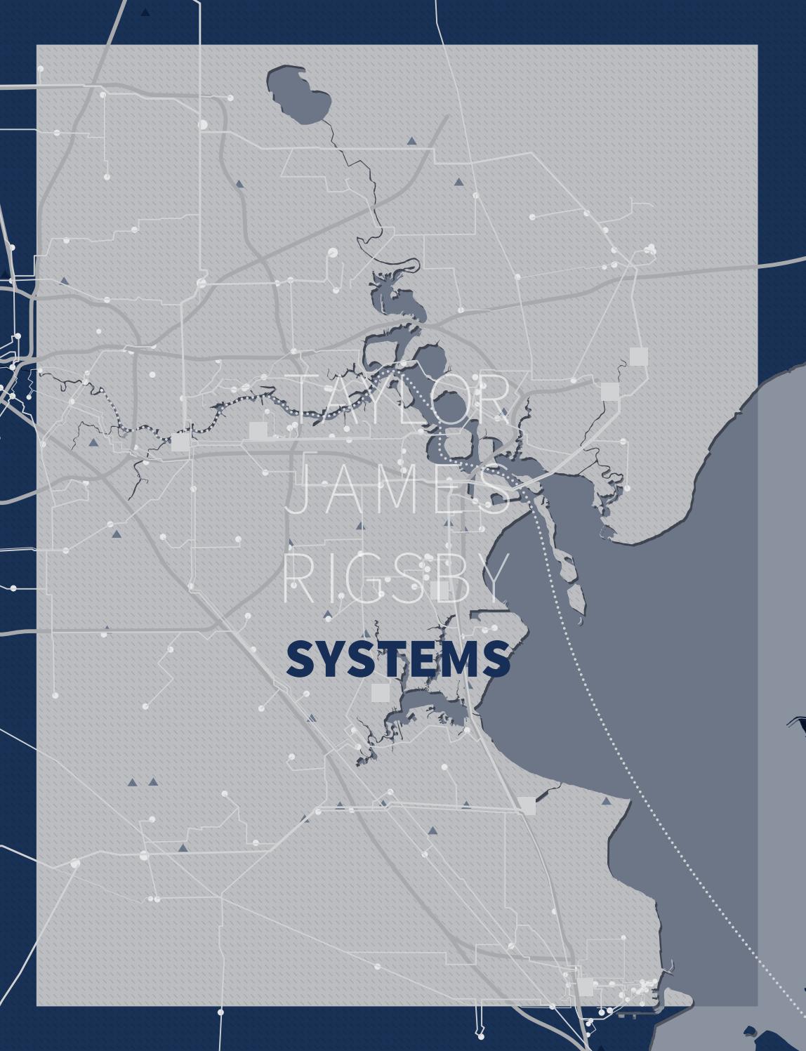 2020 Grad Portfolio - Systems by Taylor Rigsby - Issuu