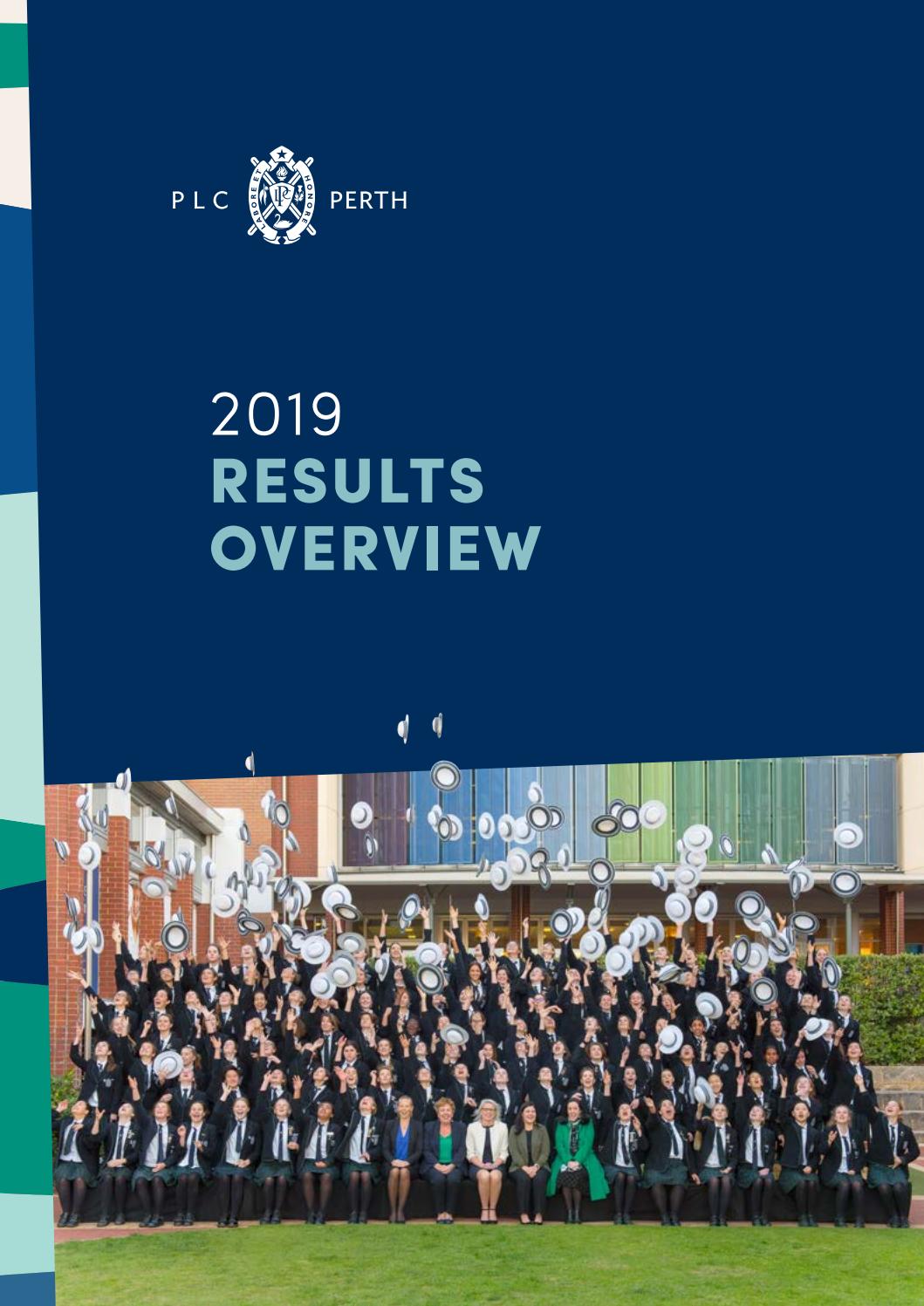 2019 Results Overview - PLC Perth by Presbyterian Ladies' College - Issuu