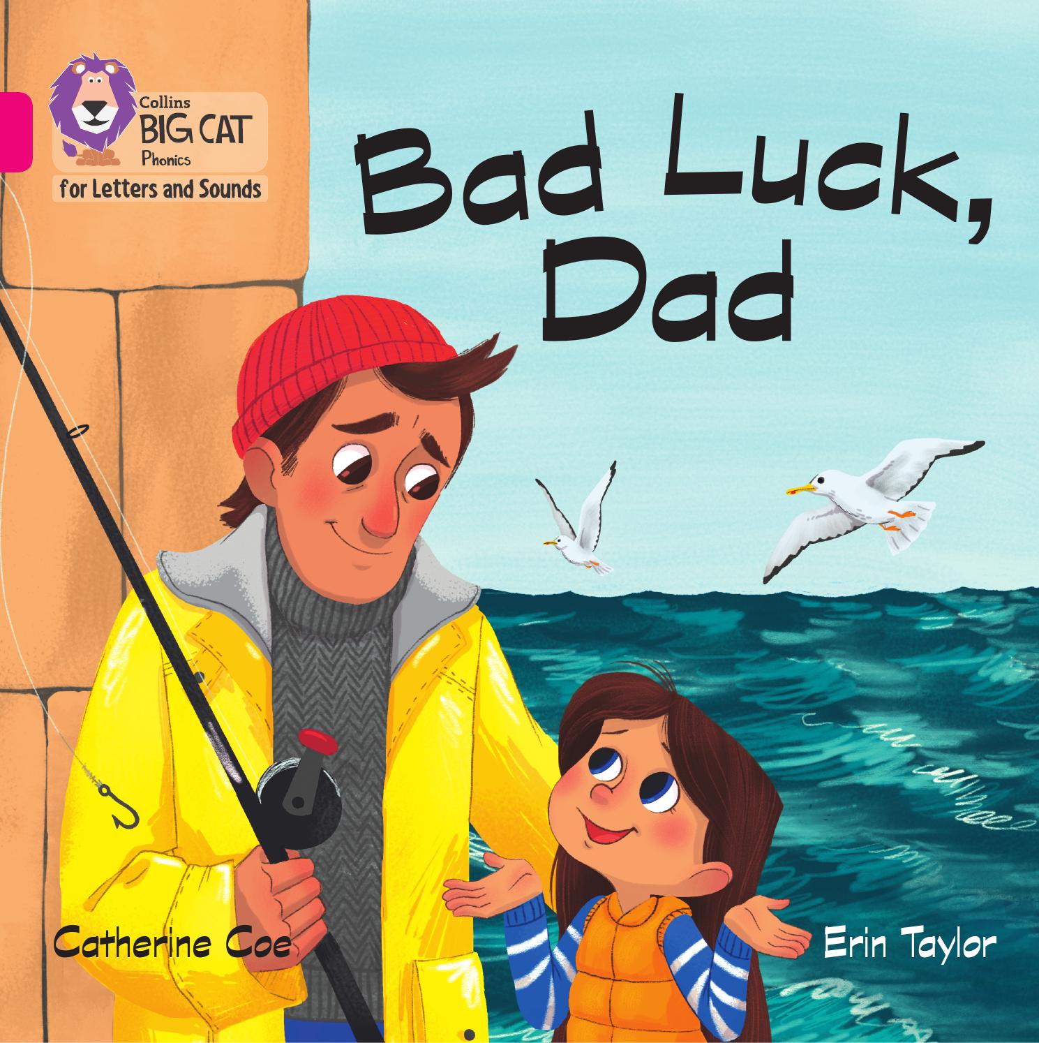 Bad Luck, Dad by Collins - Issuu