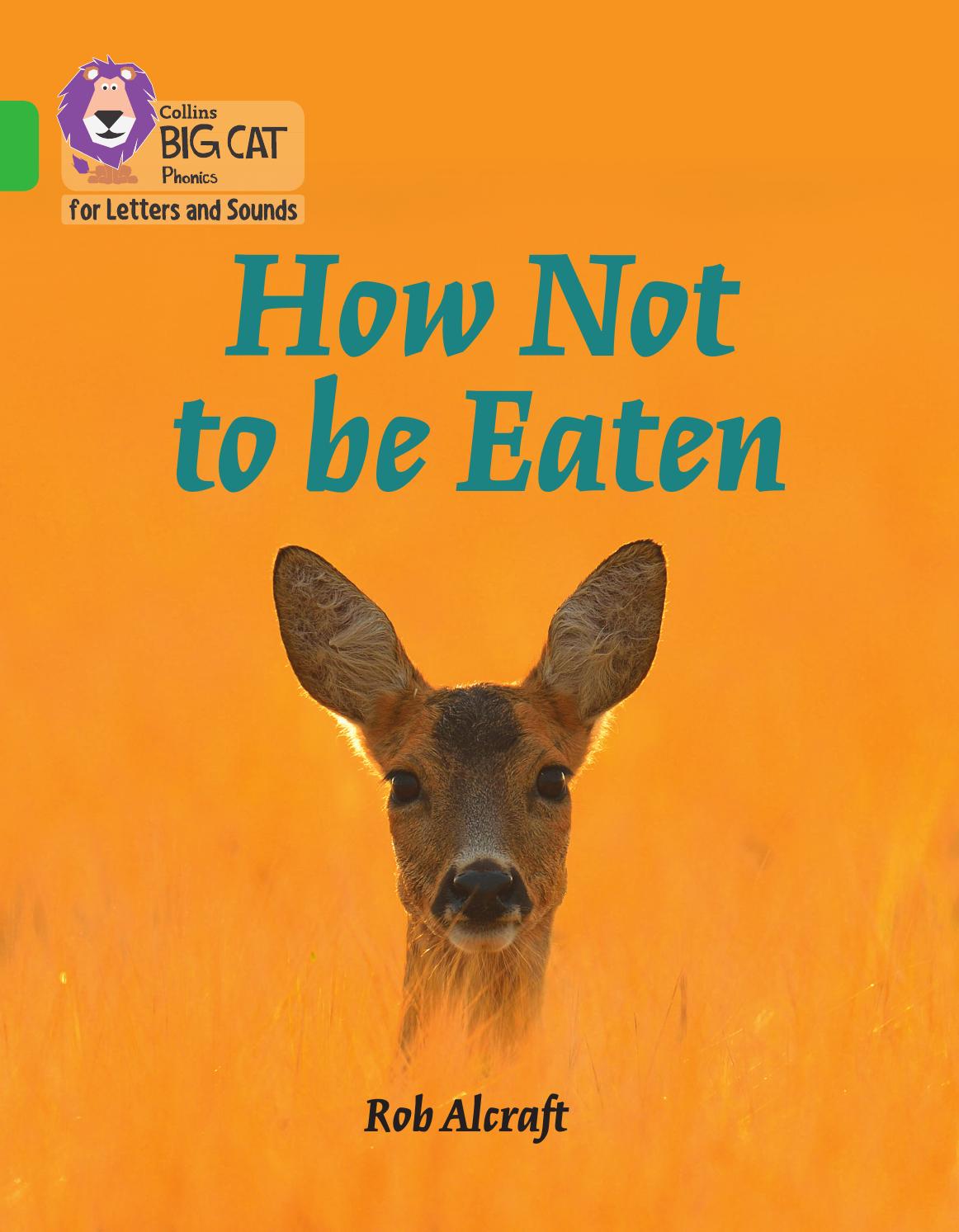 How Not to be Eaten by Collins - Issuu