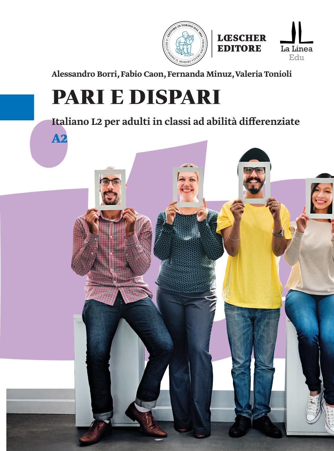 PARI E DISPARI A2 by Loescher Editore - Issuu