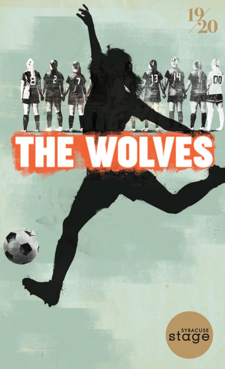 The Wolves Program by Syracuse Stage - Issuu