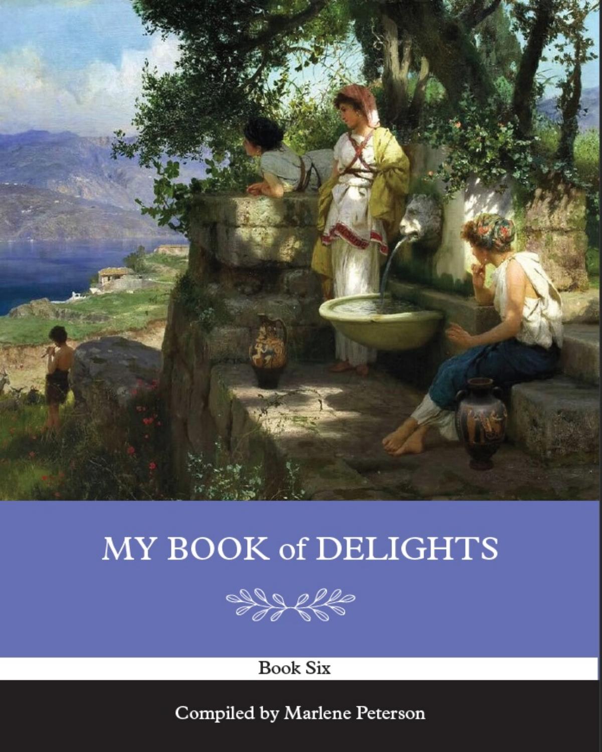 My Book of Delights: Book Six by Libraries of Hope - Issuu
