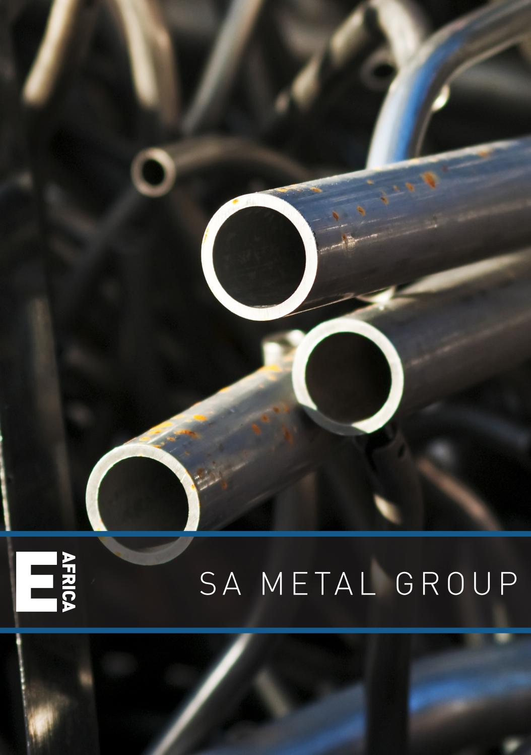 SA Metal Group - Dec 2019 by CMB Media Group - Issuu