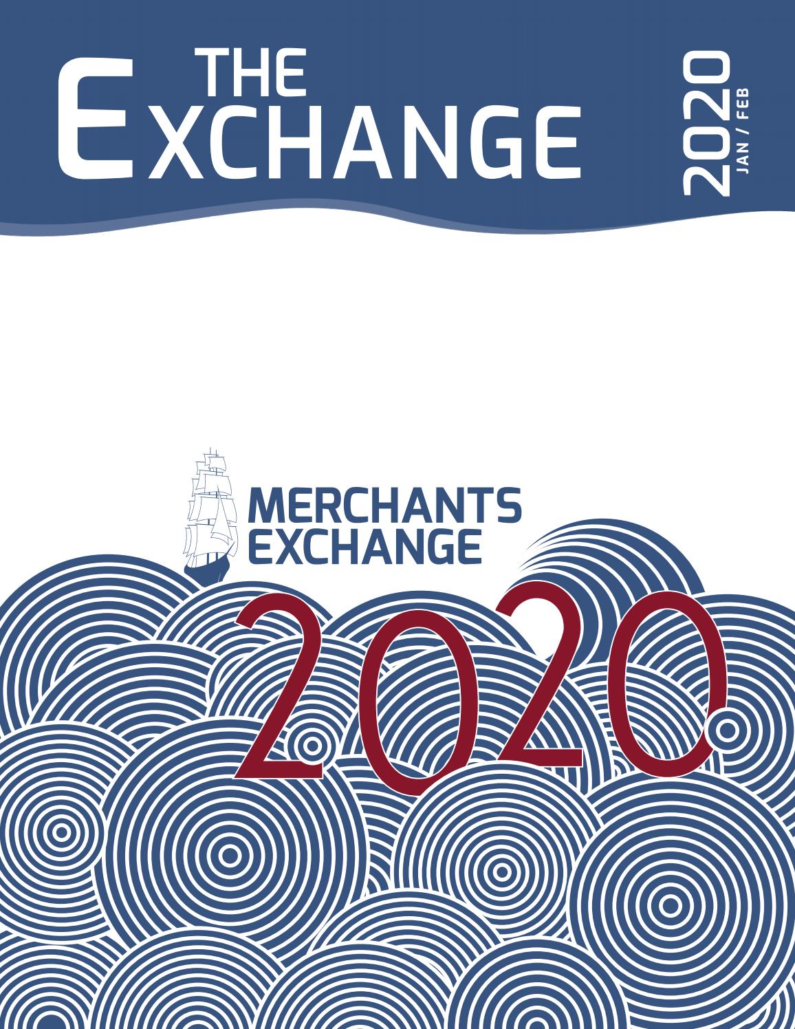 The Exchange: January/February 2020 by Merchants Exchange - Issuu