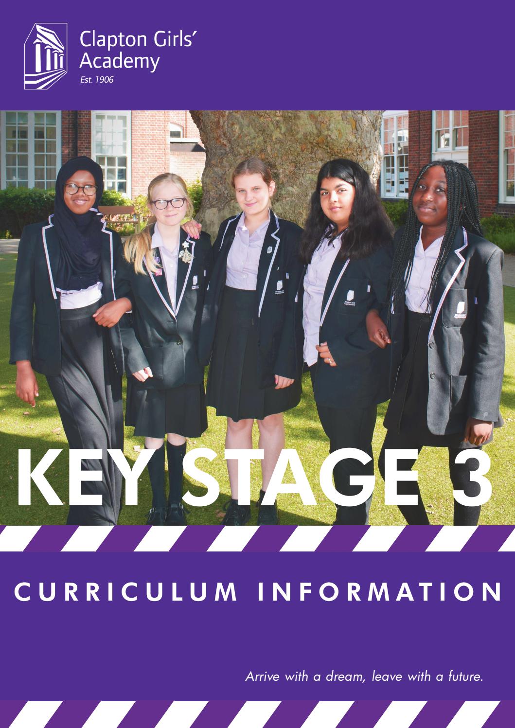 Key Stage 3 Curriculum Information by ClaptonGirls - Issuu