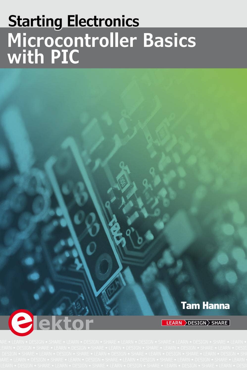 Microcontroller Basics with PIC (Extract) by Elektor - Issuu