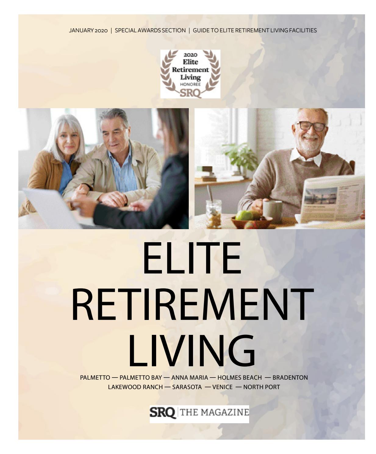 SRQ MAGAZINE | ELITE RETIREMENT LIVING by SRQME - Issuu