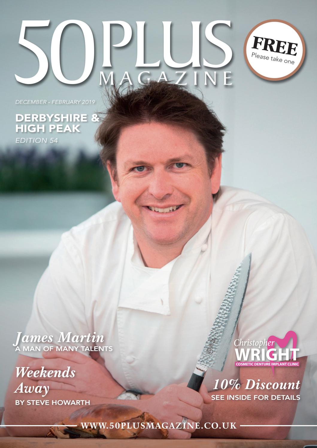 50 Plus Magazine Derbyshire & High Peak by 50 Plus Magazine - Issuu