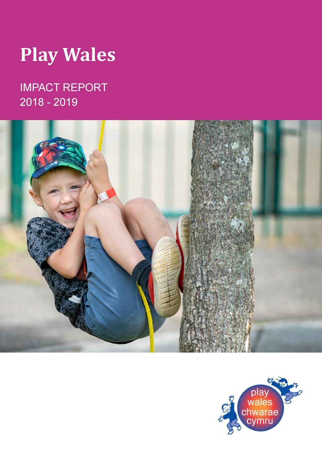 Play Wales impact report 2018 – 2019 by Play Wales - Issuu