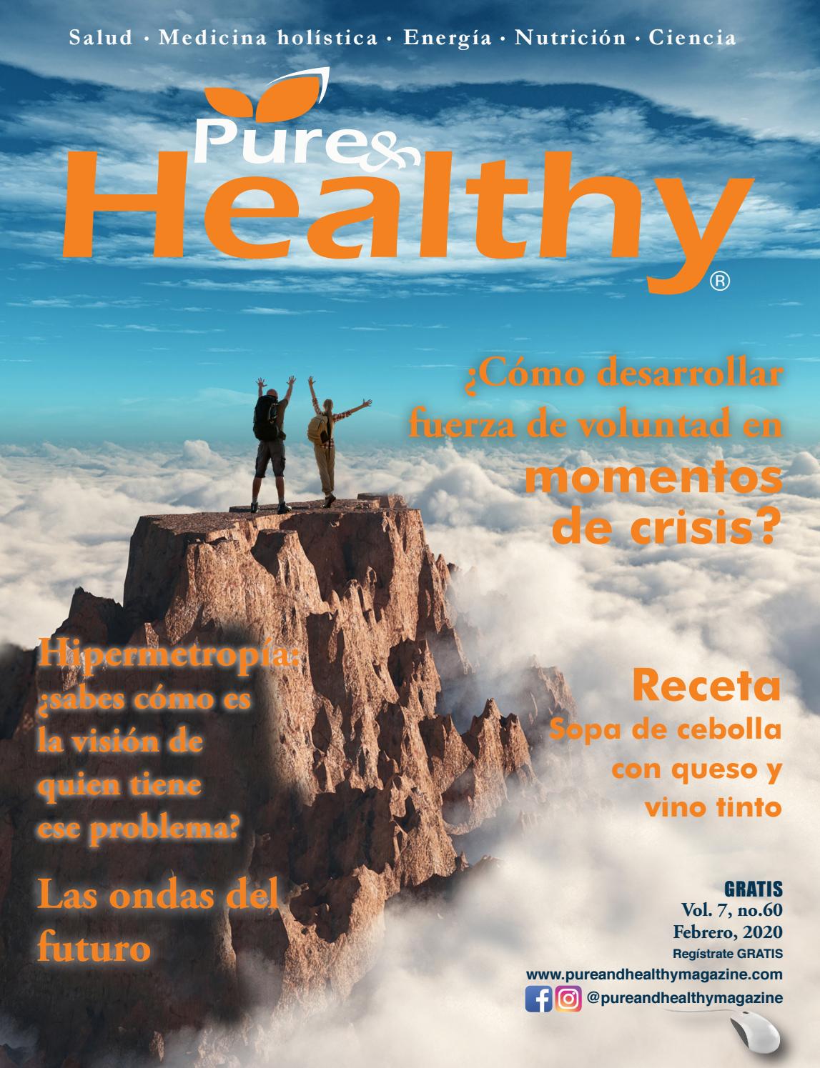 Pure & Healthy Magazine Febrero 2020 by Pure & Healthy - Issuu