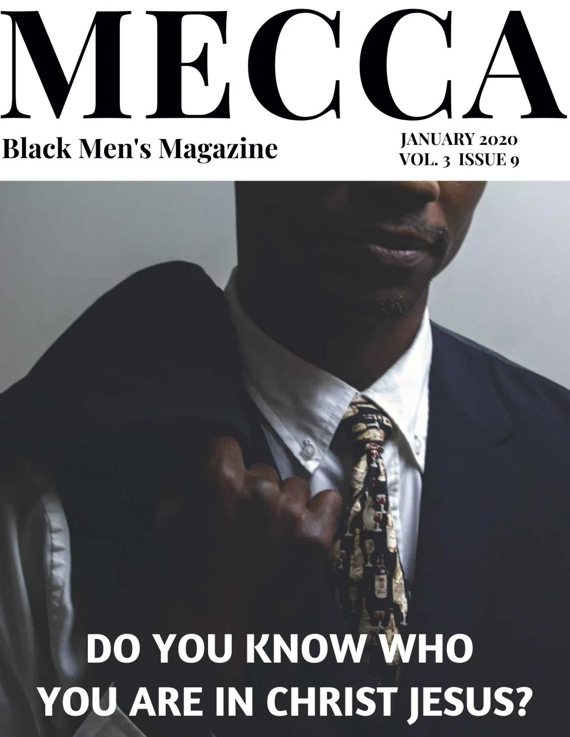 MECCA BLACK MEN'S MAGAZINE JANUARY 2020 by Lanare Publishing - Issuu